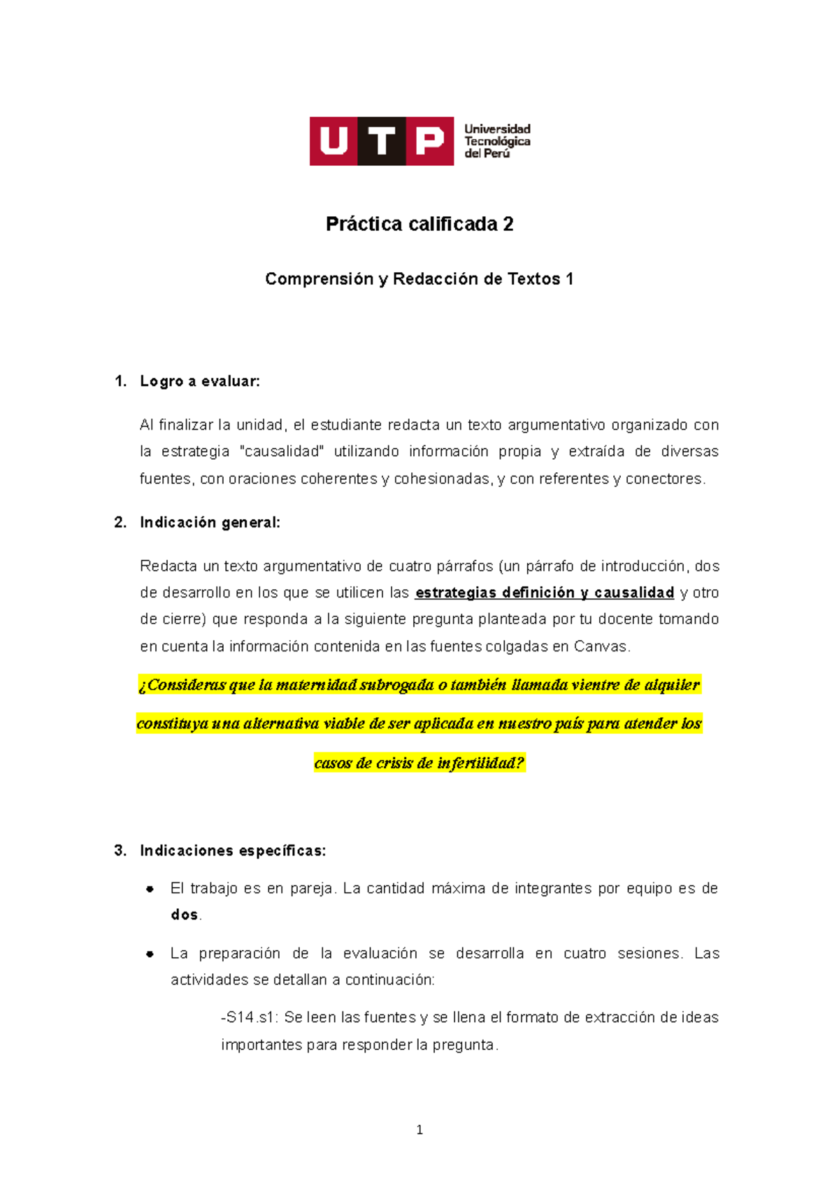 GC N01I PC2Consigna 22C1M H - Práctica calificada 2 Comprensión y Redacción de Textos 1 1. Logro ...