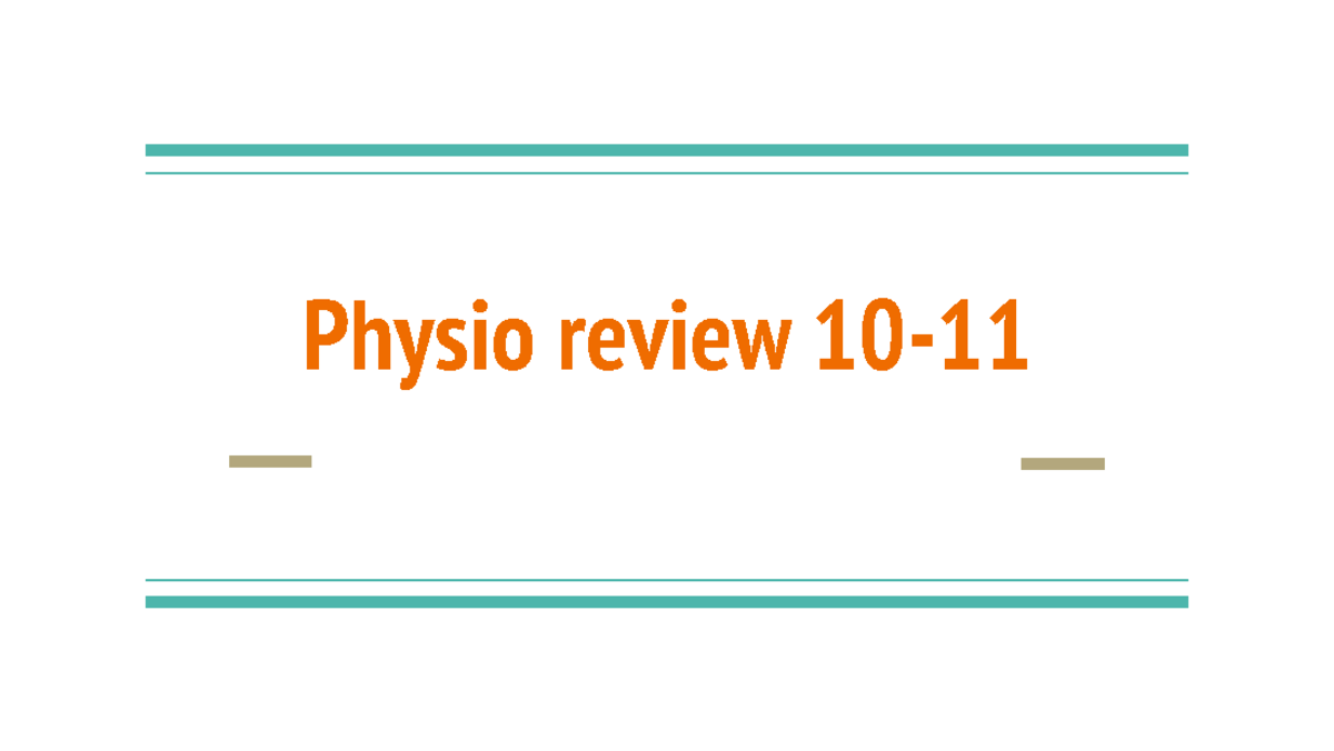 Exam 5 - Physio Practice Q's - Part 2 - Physio review 10- By: Alphonsa ...