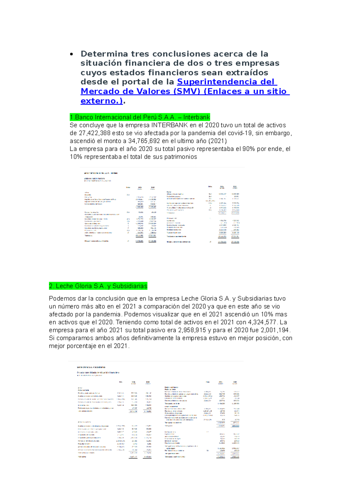 Tarea 14Determina tres conclusiones acerca de la situación financiera ...