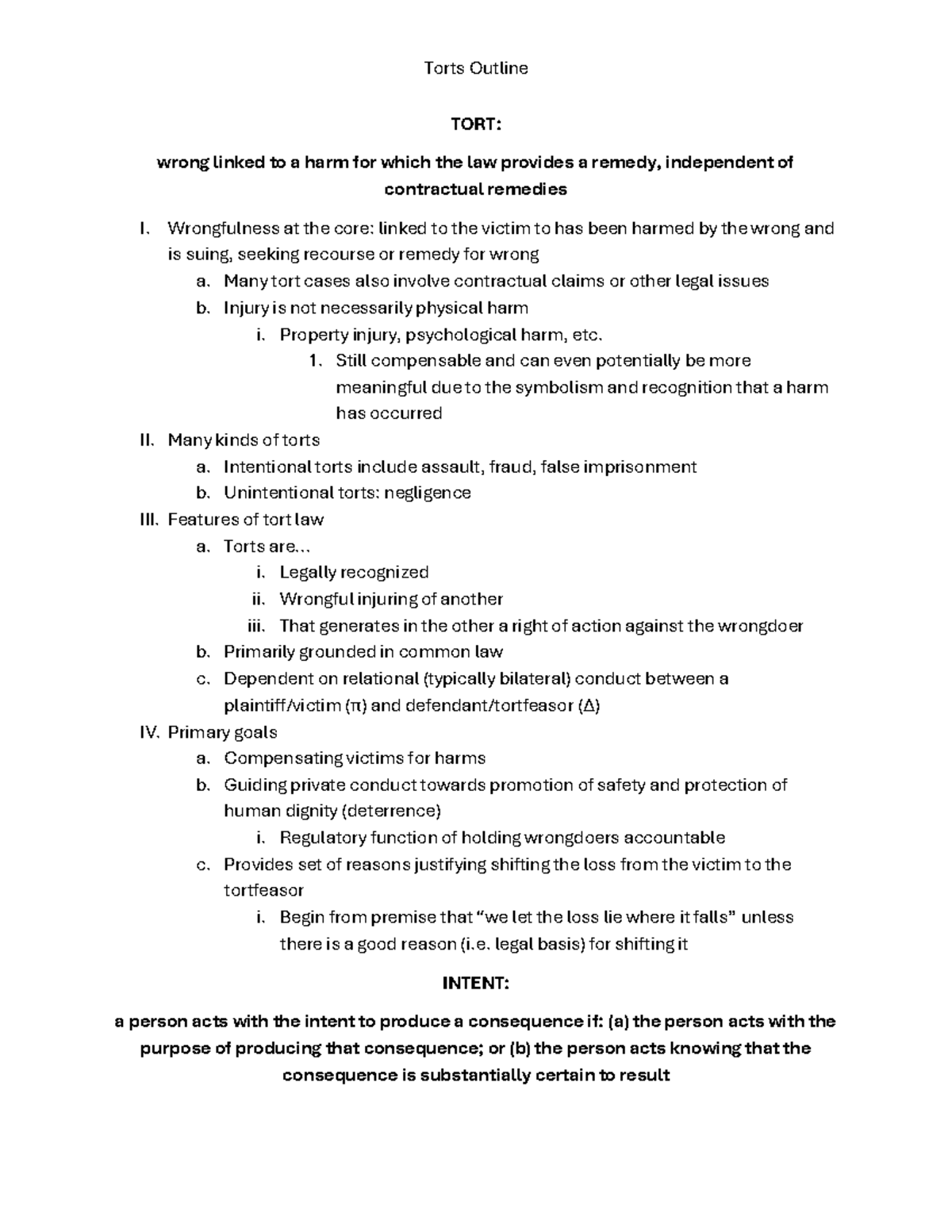 Torts Quiz Outline - TORT: wrong linked to a harm for which the law ...