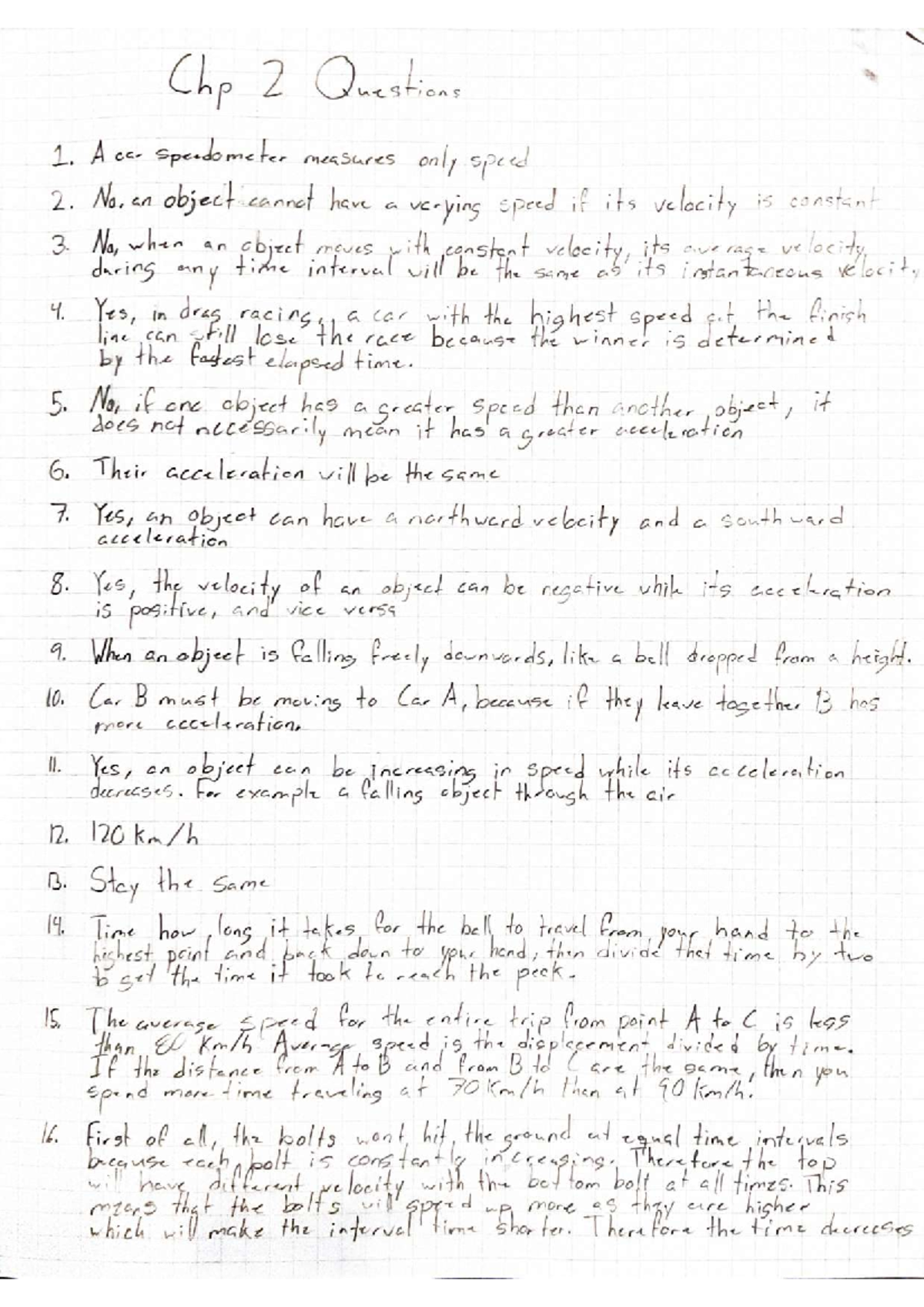 Chp 2 questions - Physics - Chp 2 Questions 1. A speedometer measures ...