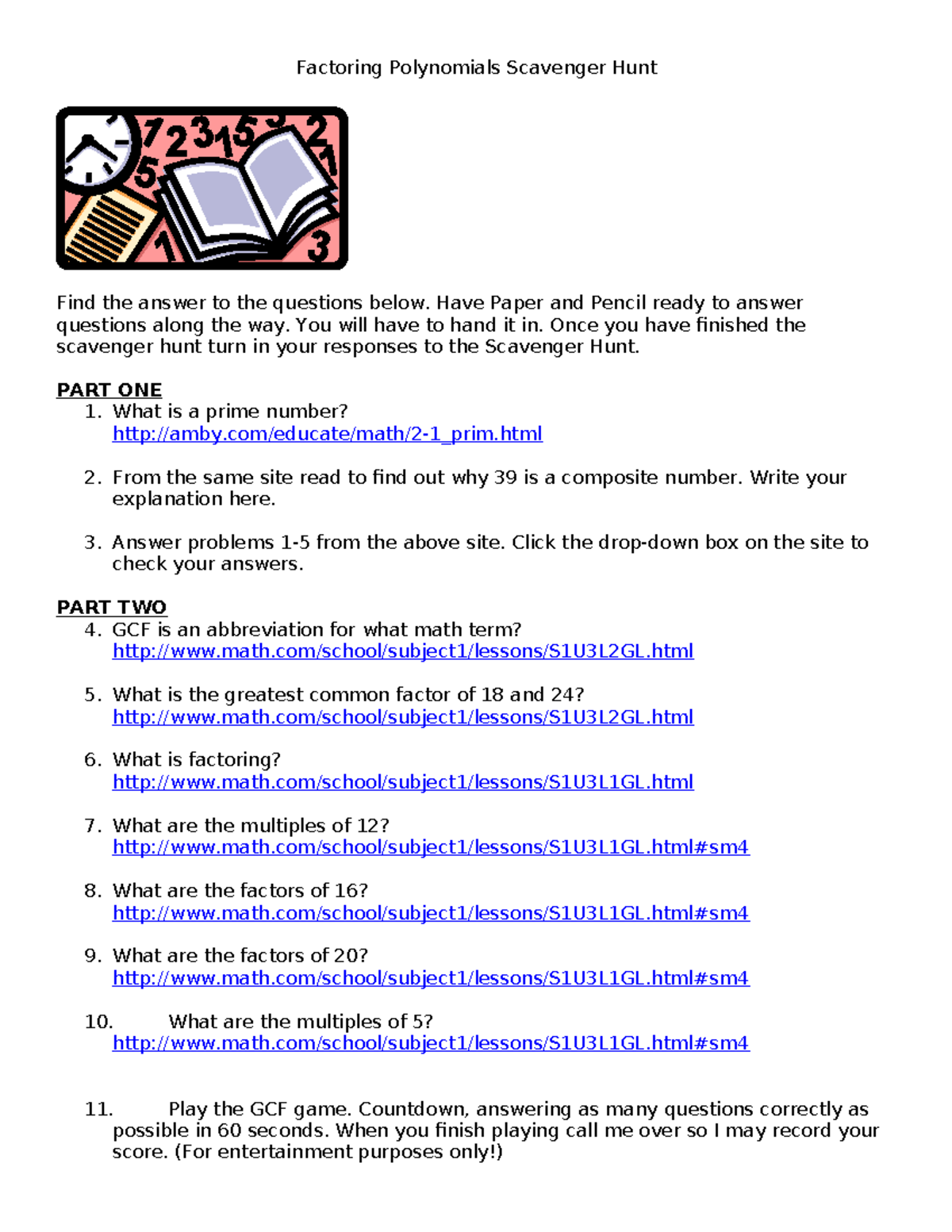 Factoring Polynomials Scavenger Hunt - Have Paper and Pencil ready to ...