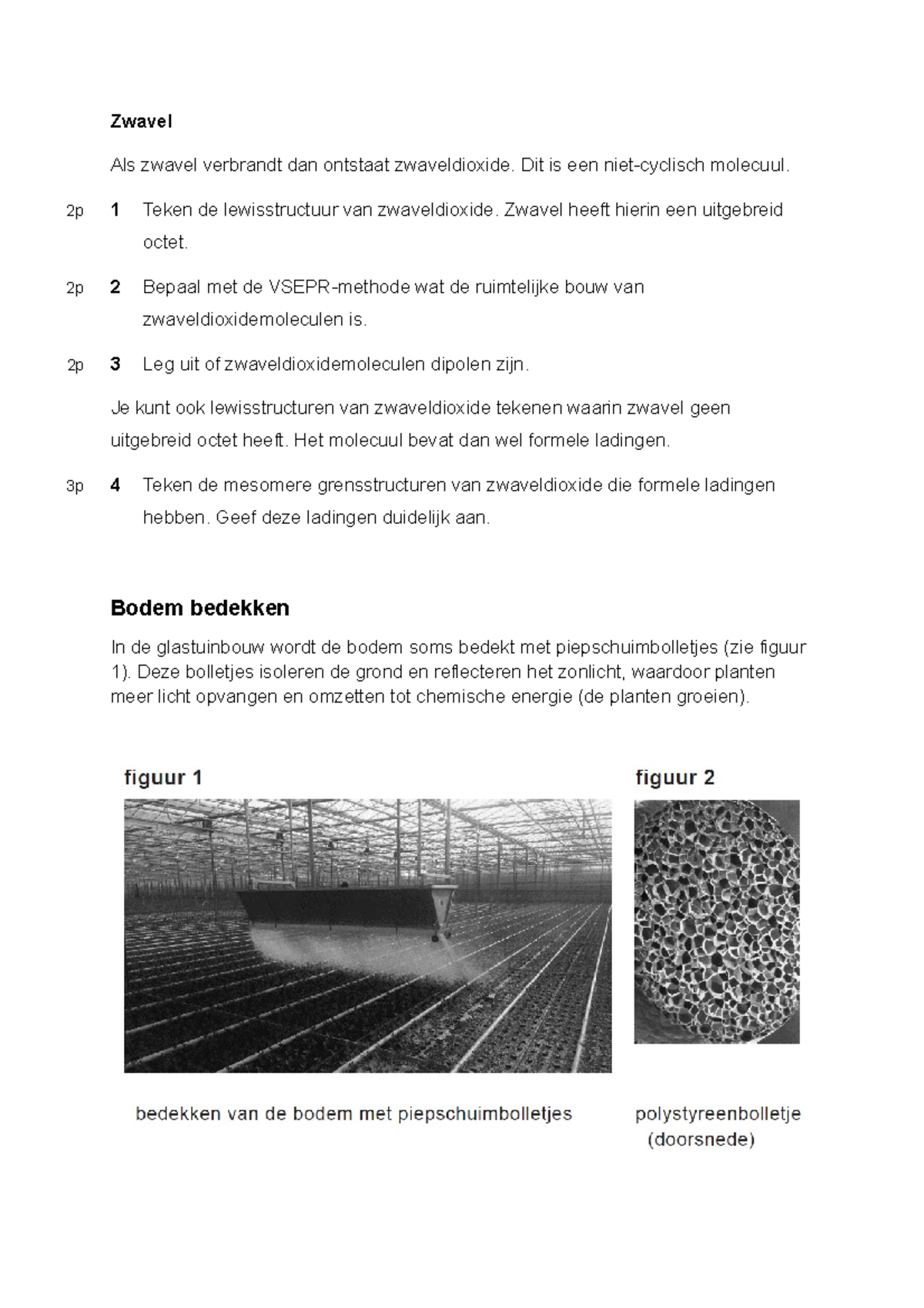 Oefentoets P3 - Wiskunde toets - Zwavel Als zwavel verbrandt dan ...