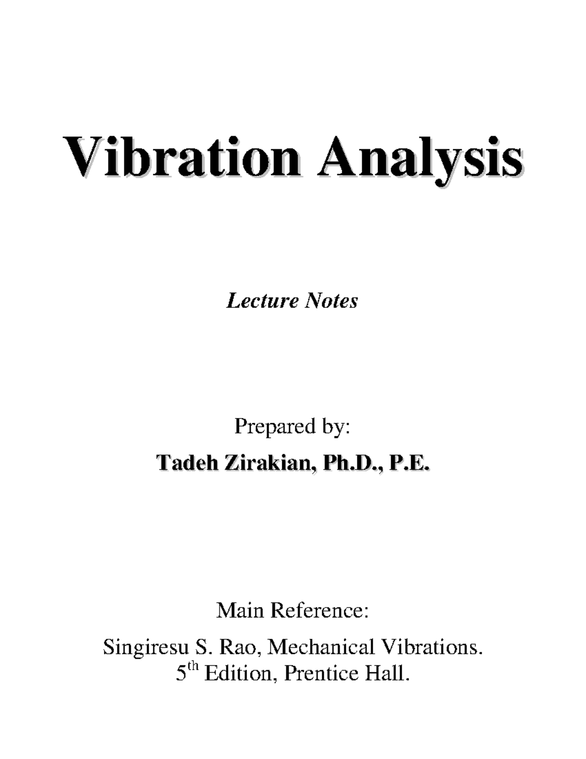 Vibrations Lecture Notes - VViibbrraattiioonn AAnnaallyyssiiss Lecture ...