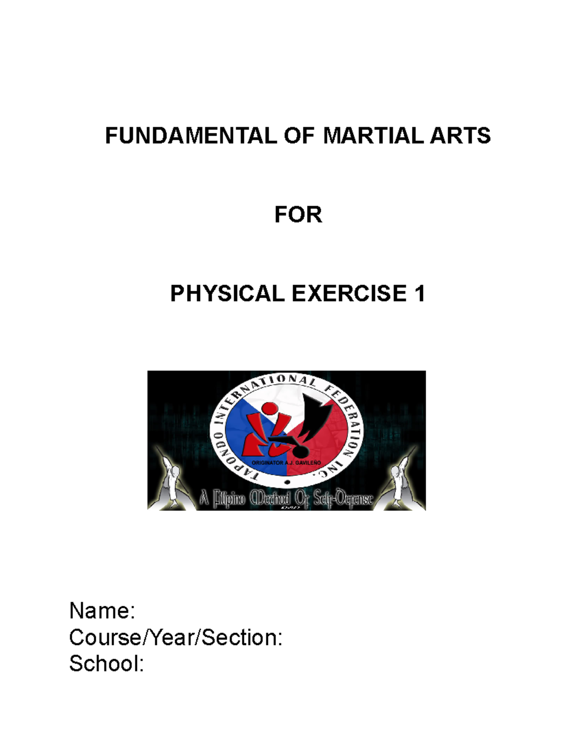Lecture Fundamental of Martial Arts - FUNDAMENTAL OF MARTIAL ARTS FOR ...