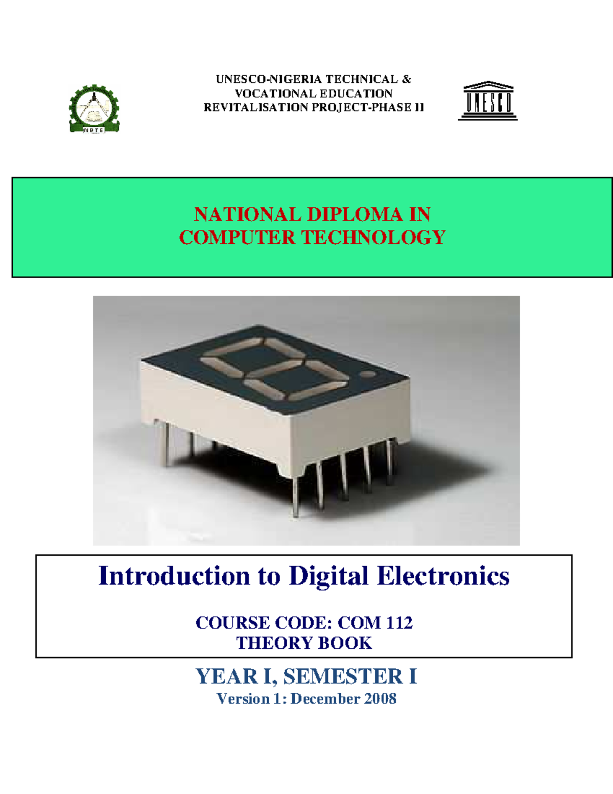 Com 112 intro to digital electronics theory - UNESCO-NIGERIA TECHNICAL ...