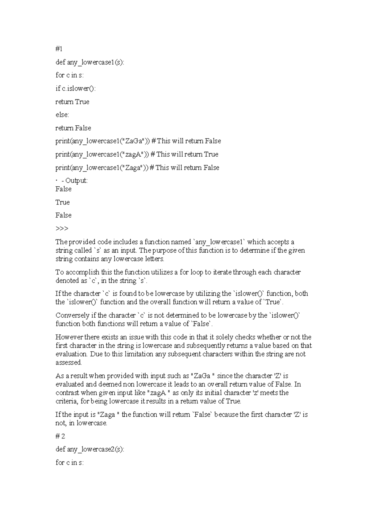 Discussion Forum Unit 5 CS1101 - def any_lowercase1(s): for c in s: if c(): return True else ...