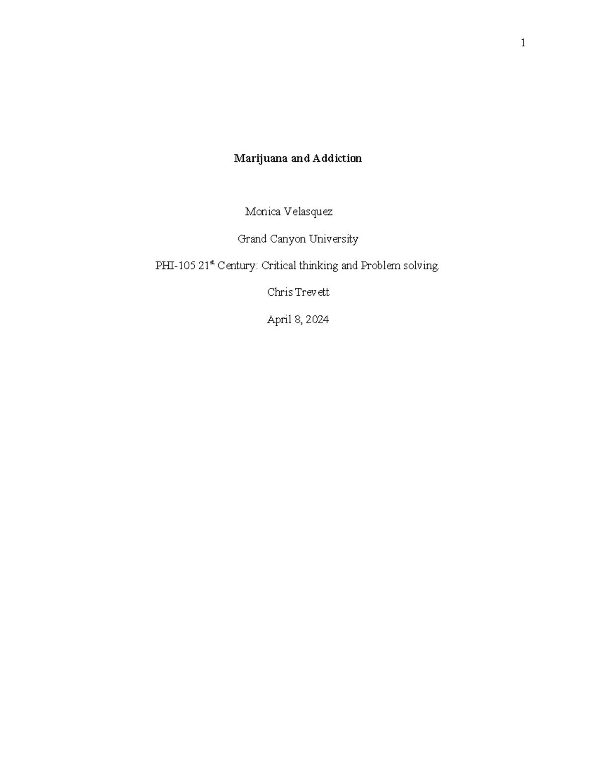 Final Essay Draft - Marijuana and Addiction Monica Velasquez Grand ...