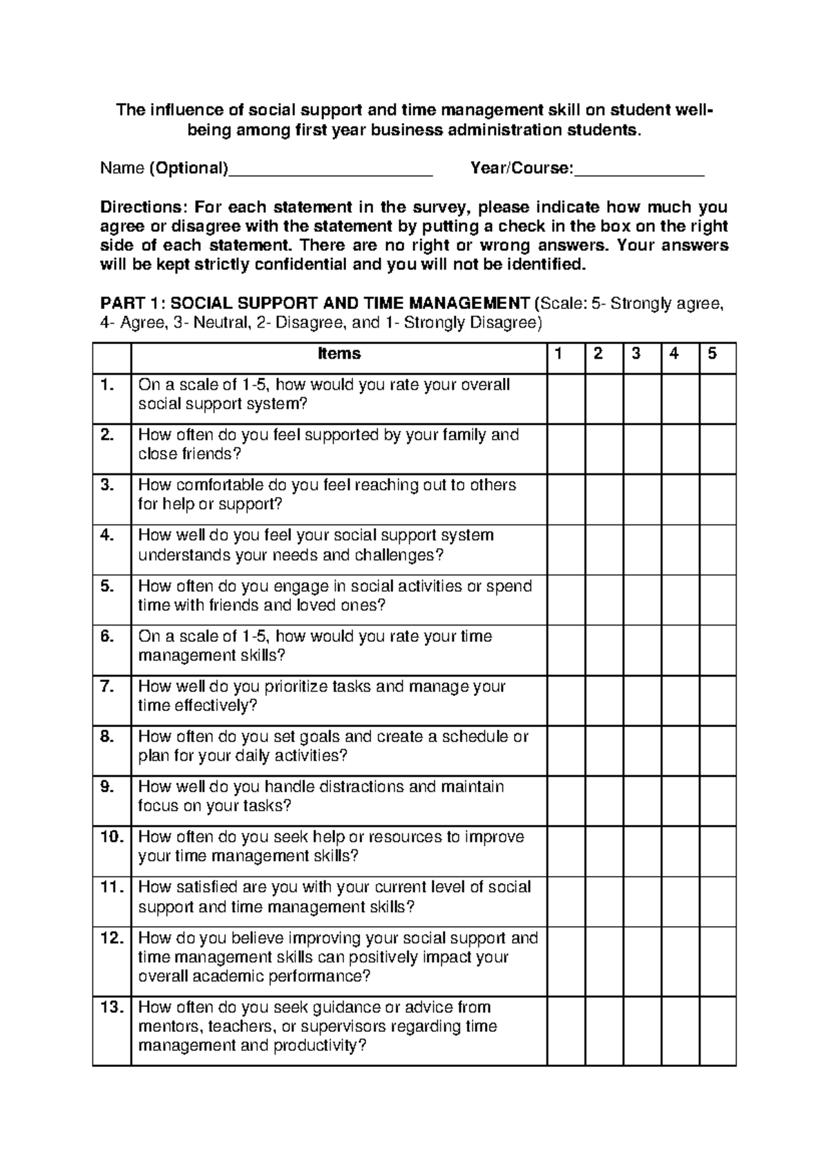 Questionnaire - Okay - The influence of social support and time ...