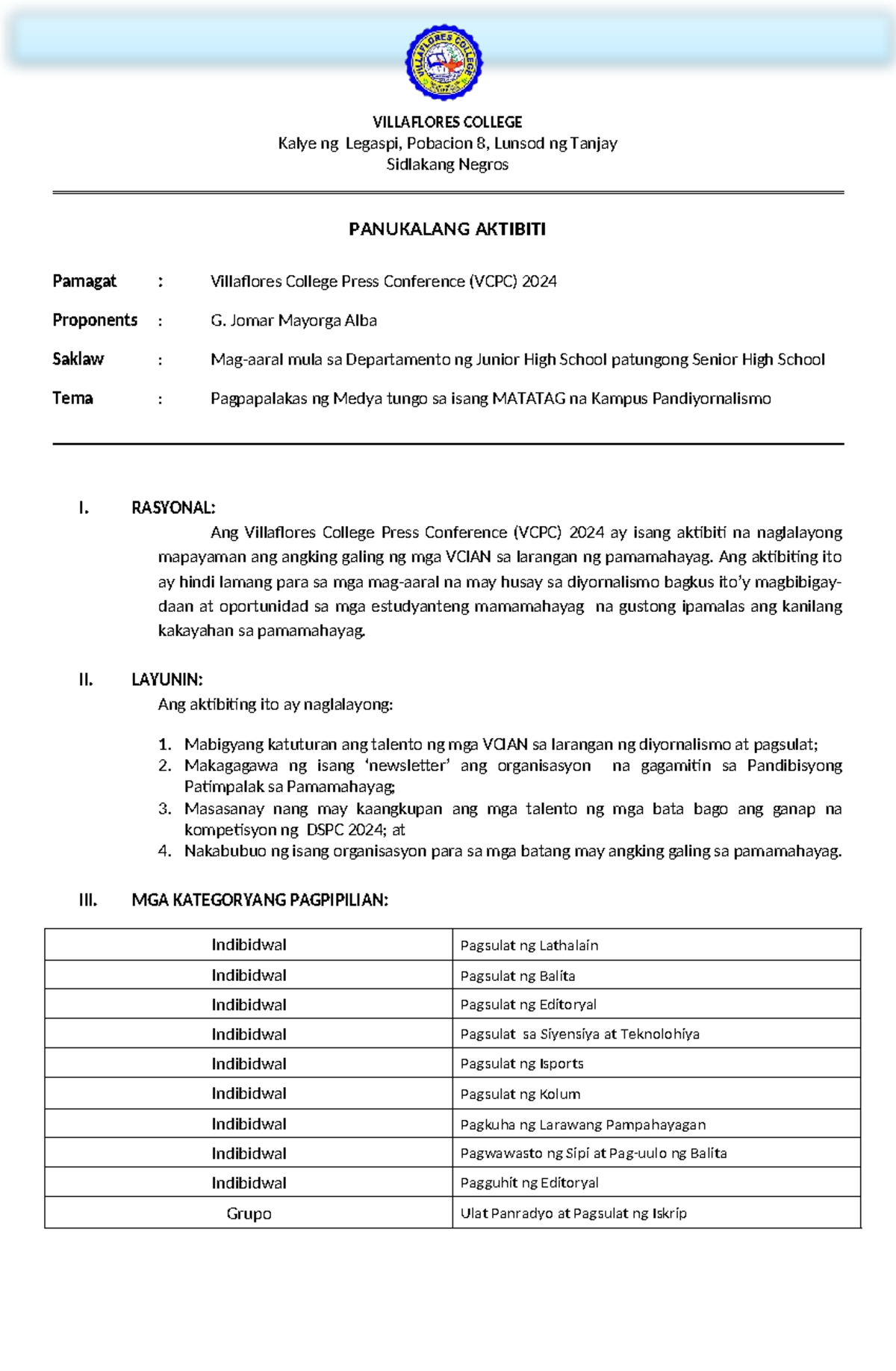 Activity Proposal VCPC - VILLAFLORES COLLEGE Kalye ng Legaspi, Pobacion ...