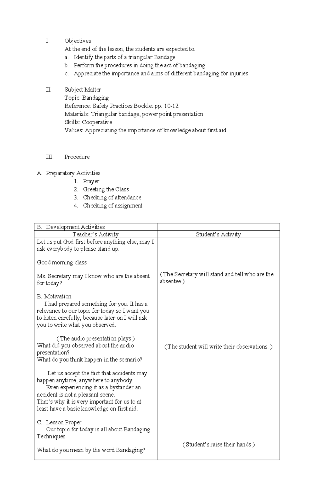 390338100 Lesson Plan in Bandaging docx - I. Objectives At the end of ...