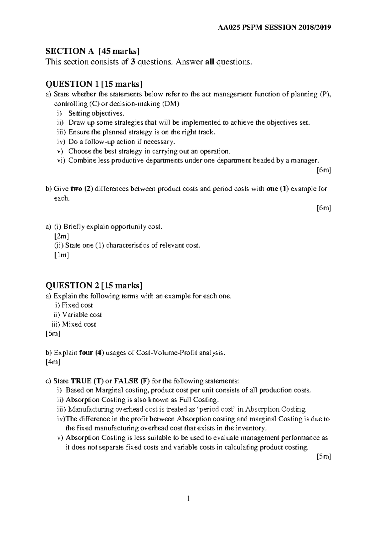 AA025 PSPM 2018 2019 Question - SECTION A [45 marks] This section ...