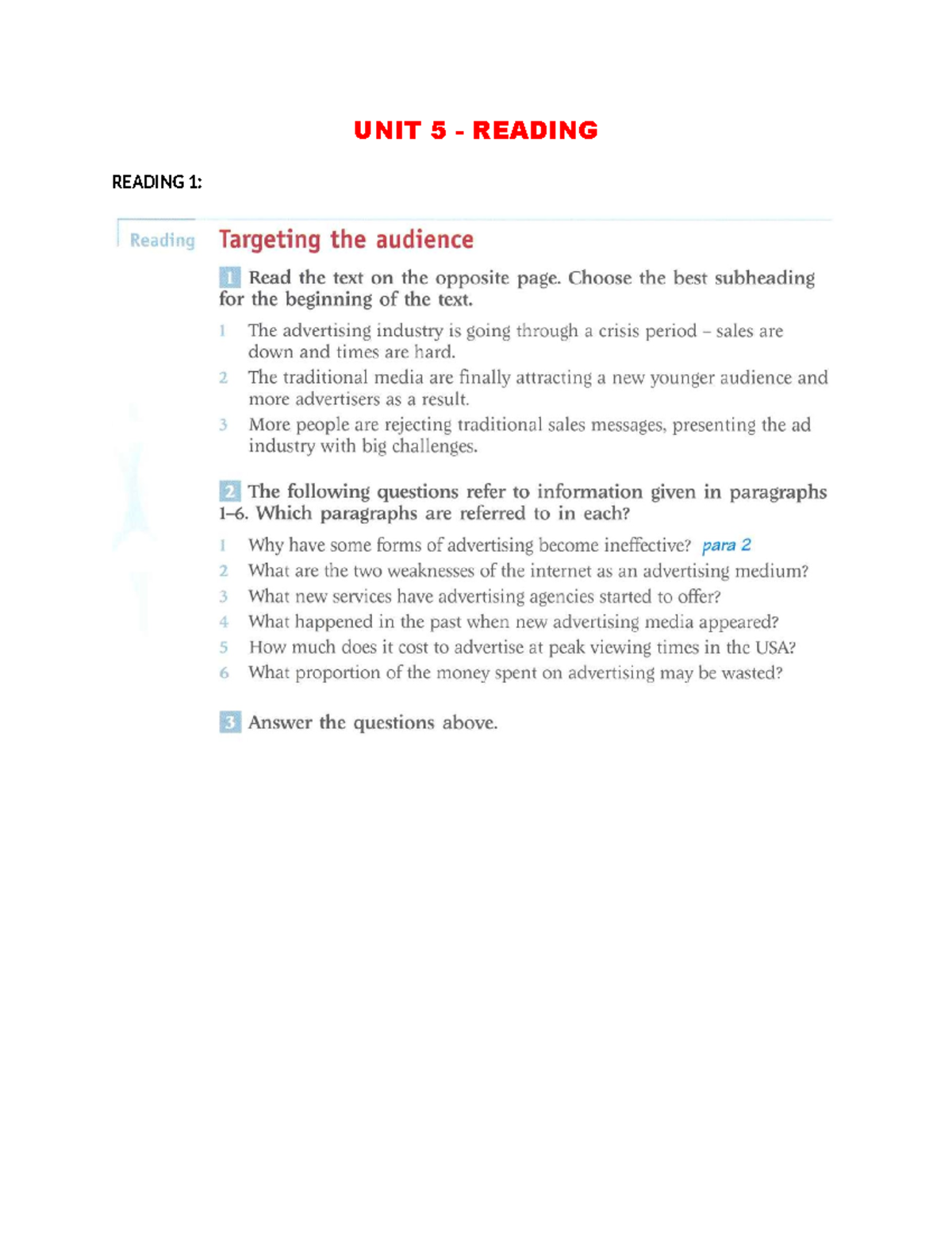UNIT 5 Reading - bài tập - UNIT 5 - READING READING 1: READING 2 Advertising was initially meant ...