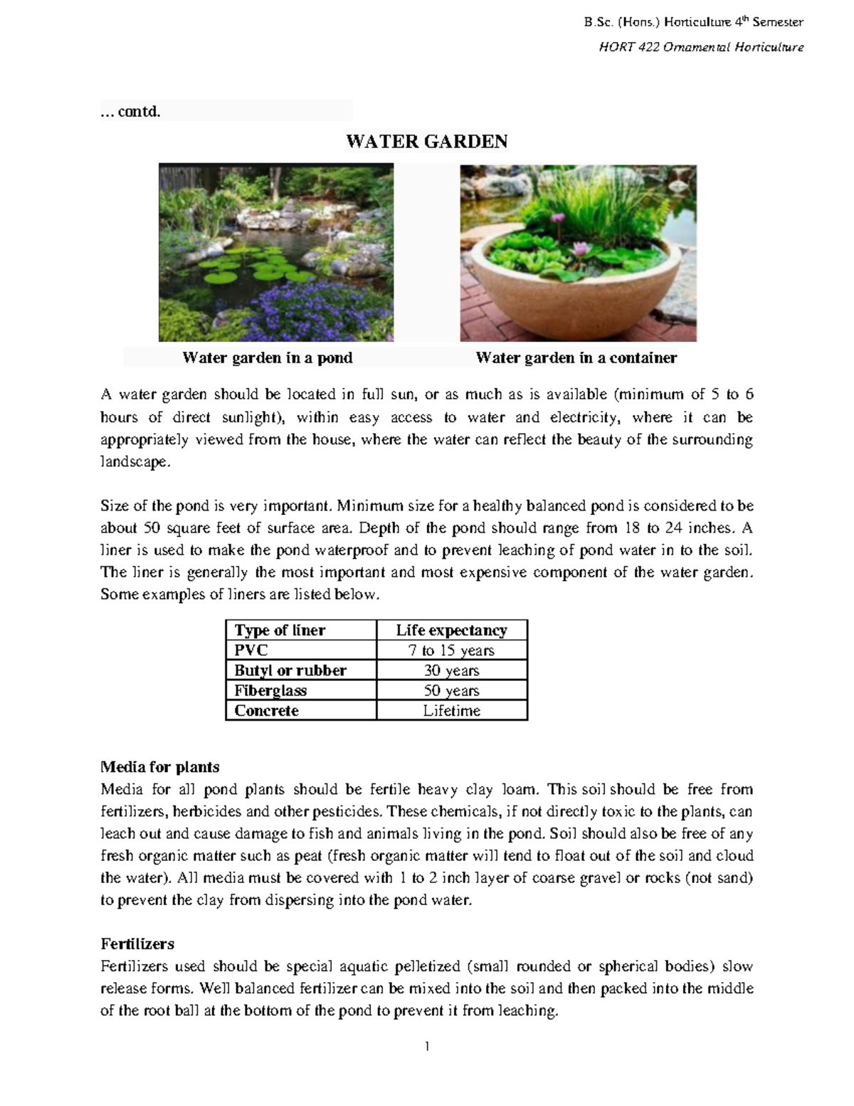 Special gardens - HORT 422 Ornamental Horticulture ... WATER GARDEN A water garden should be ...
