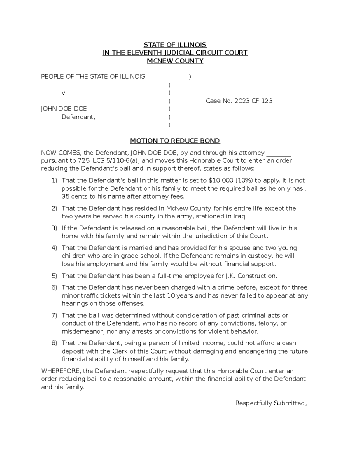Motion to reduce bond Crim - STATE OF ILLINOIS IN THE ELEVENTH JUDICIAL ...