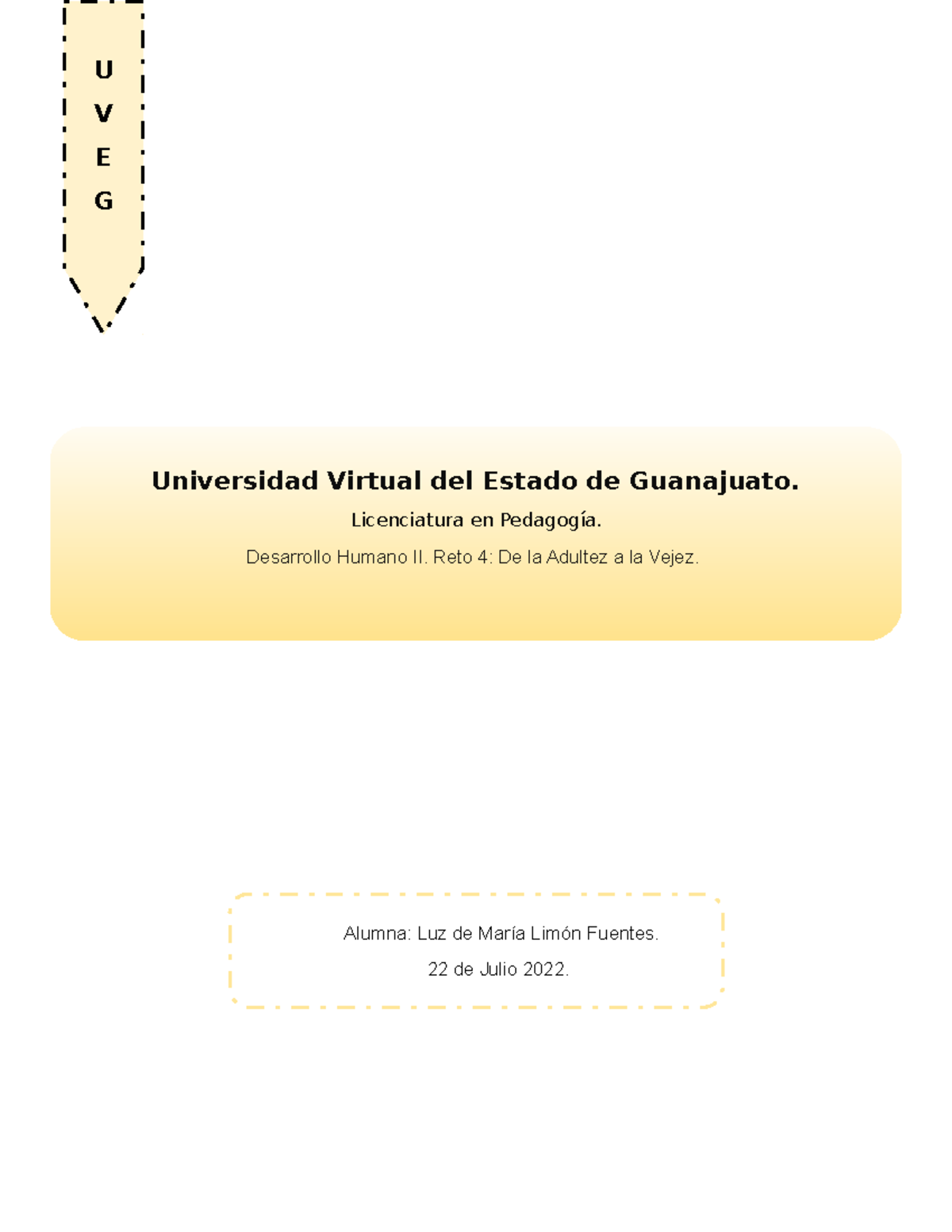 Limón Luzde Maria R4 U3 - Alumna: Luz de María Limón Fuentes. 22 de ...