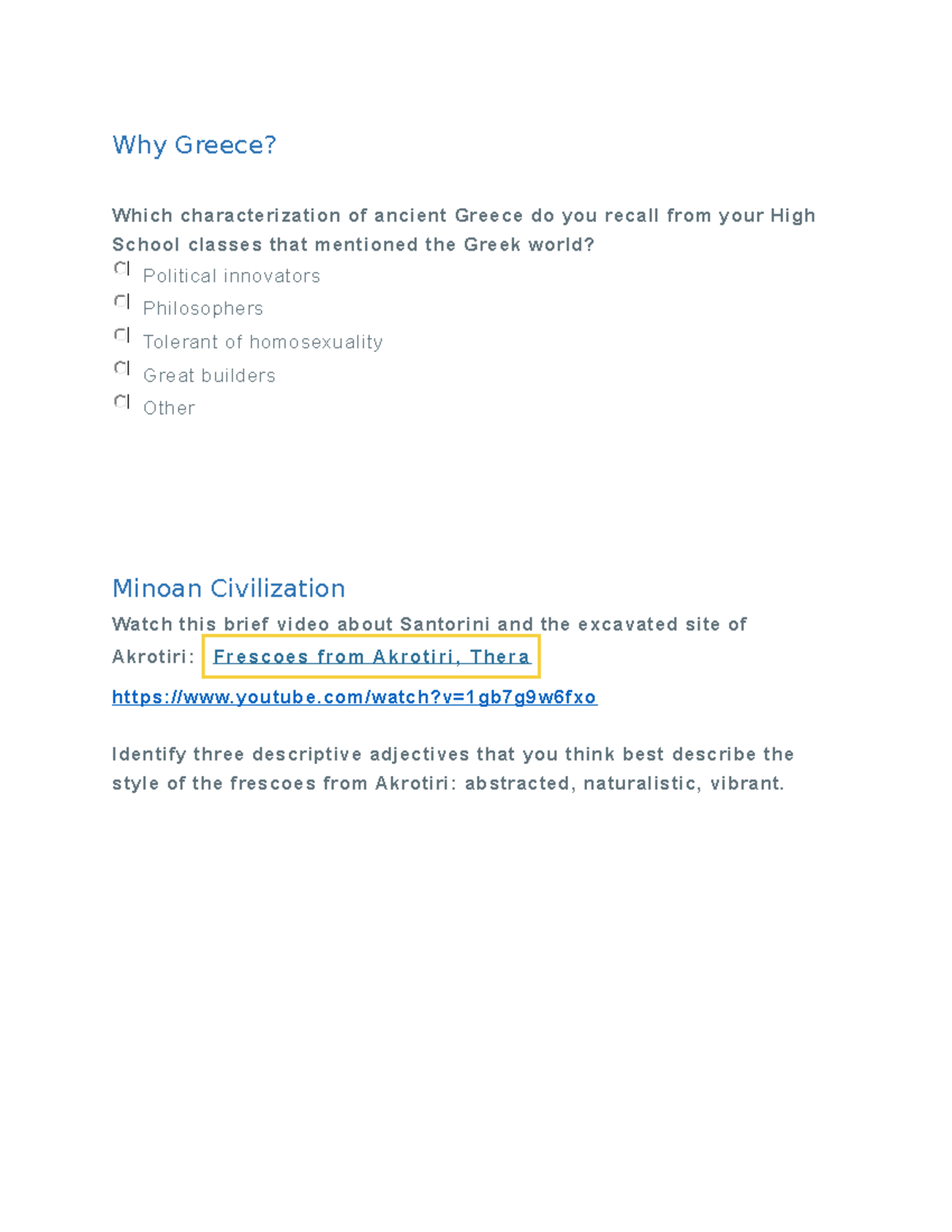 Greece Interactive Questions - Why Greece? Which characterization of ...