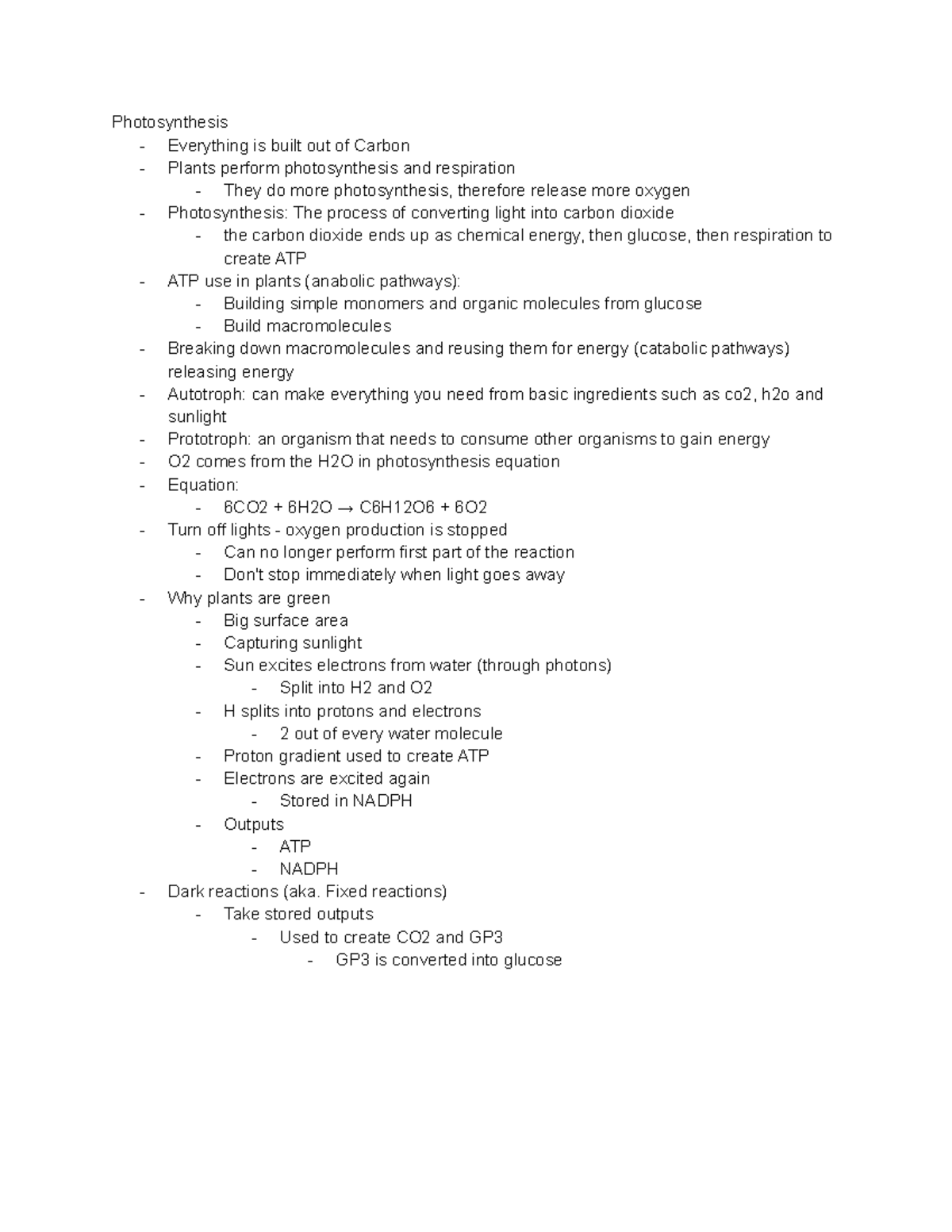 Photosynthesis. - Fixed reactions) - Take stored outputs - Used to ...