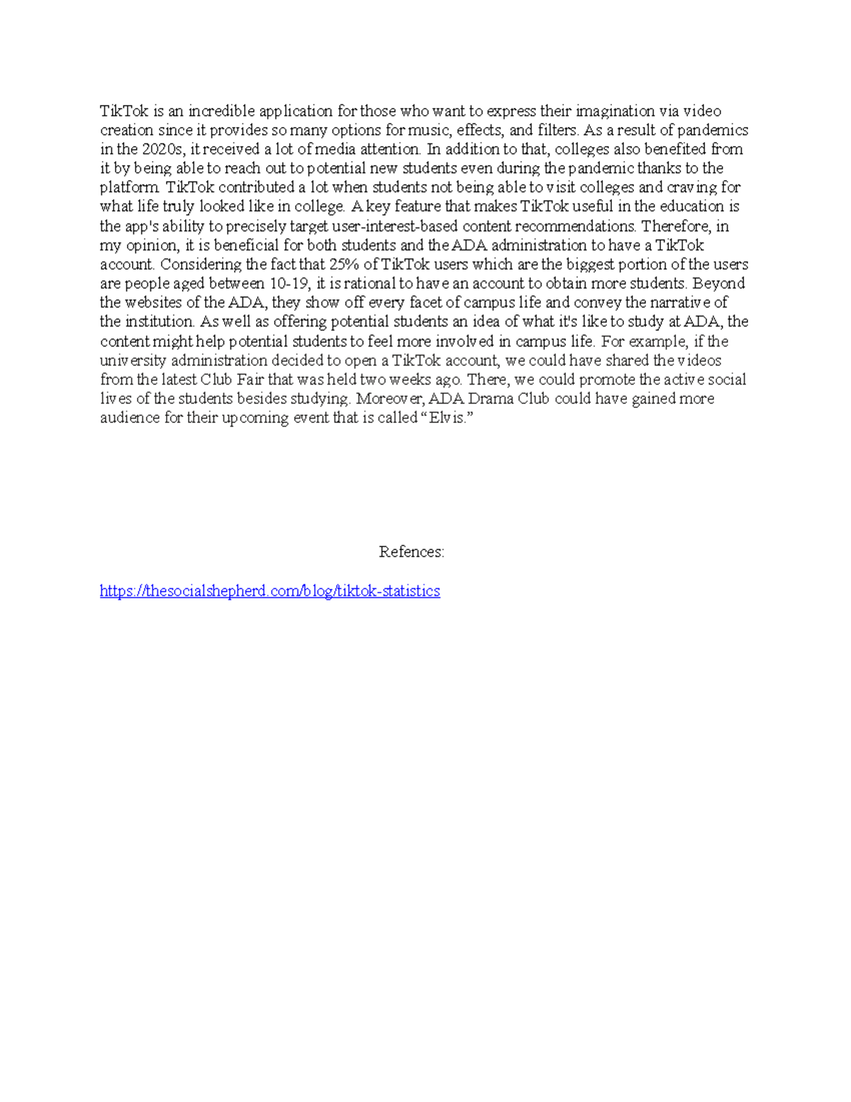 Assignment #4 - it is about TikTok - TikTok is an incredible ...