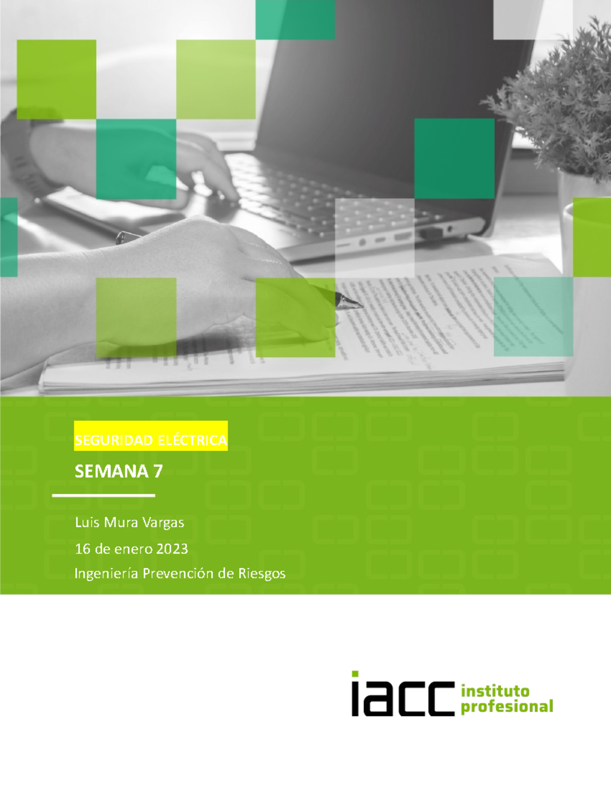 Tarea semana 7 seguridad electrica - SEGURIDAD ELÉCTRICA SEMANA 7 Luis ...