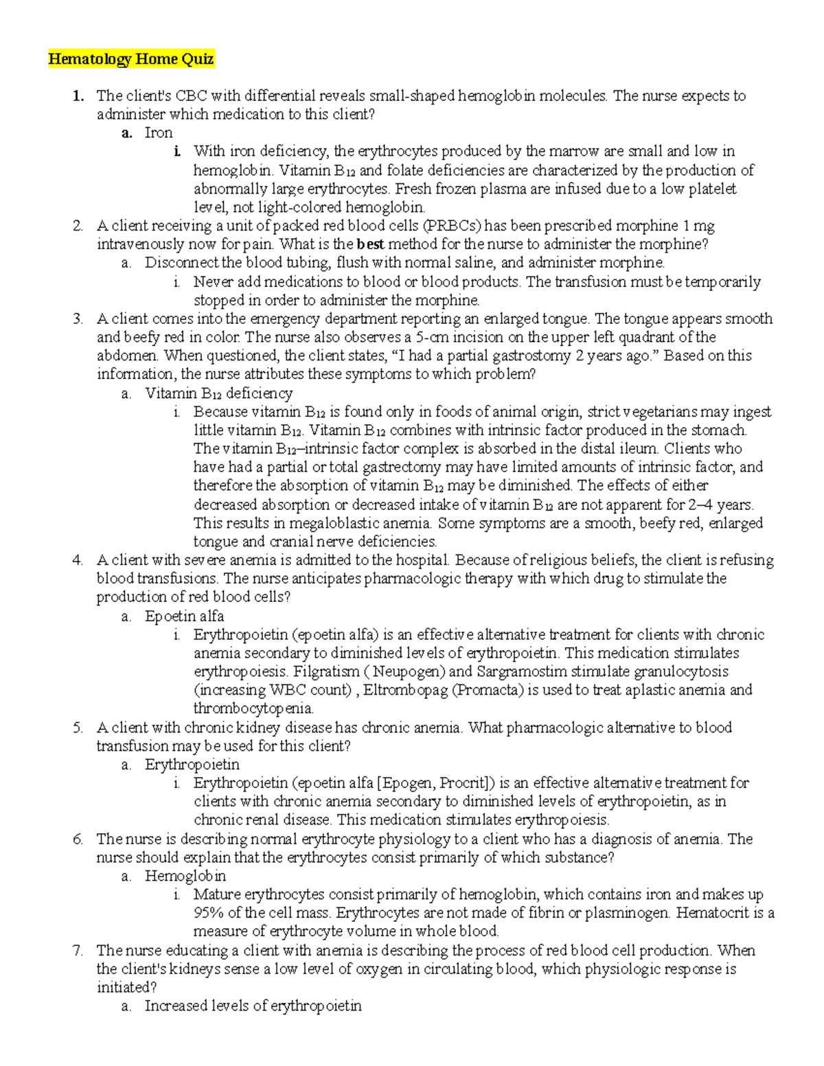 Hematology Home Quiz - PREPU QUIZ - Hematology Home Quiz 1. The client ...