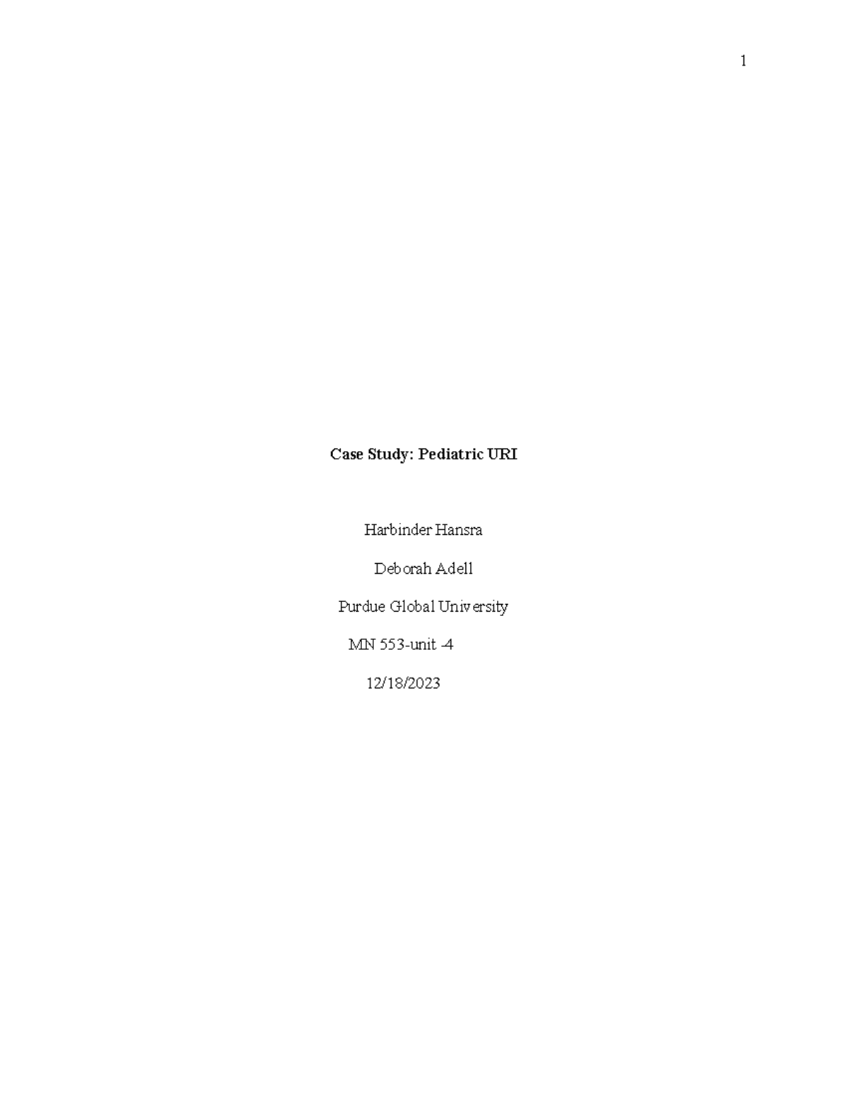Assignment 6 - Mann - Case Study: Pediatric URI Harbinder Hansra ...