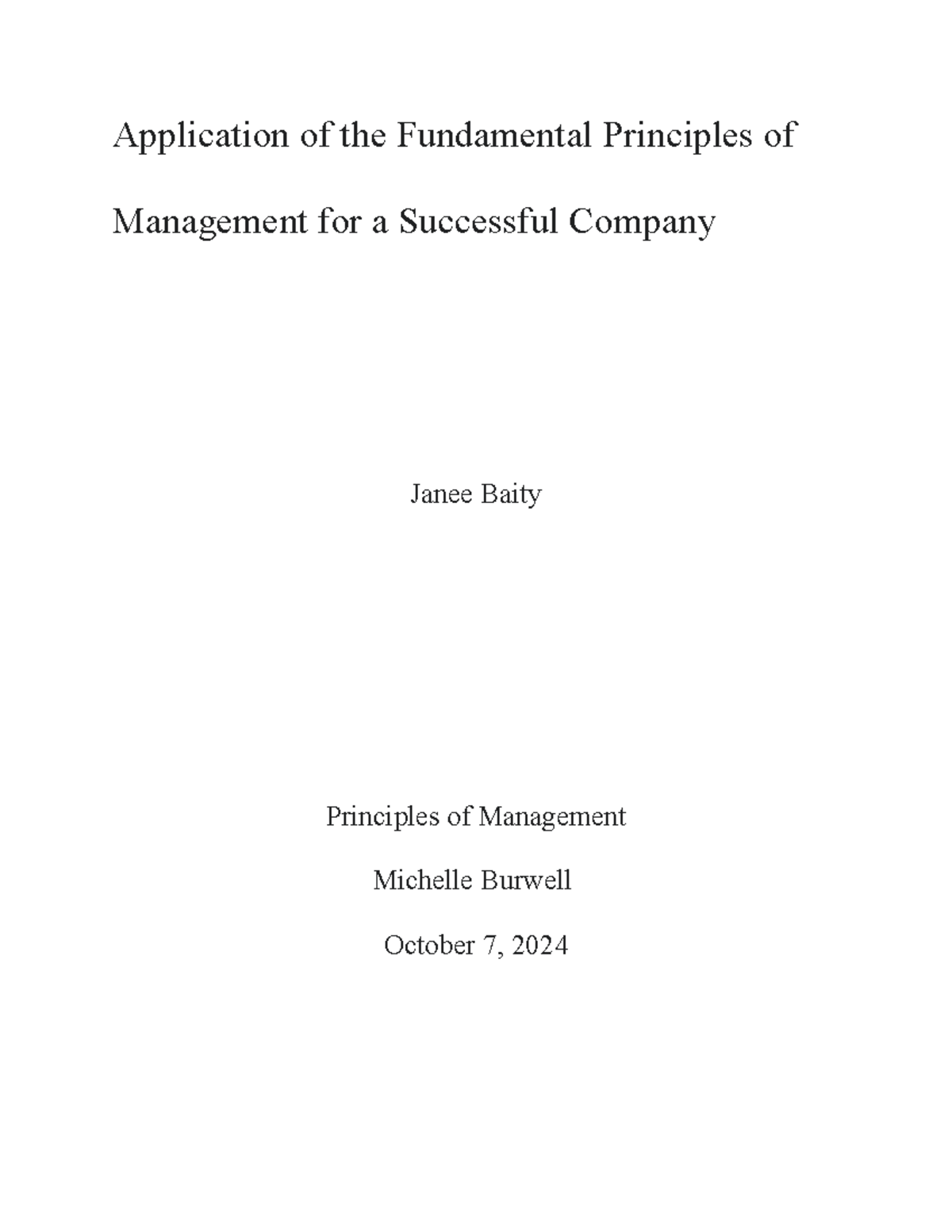 Application of the Fundamental Principles of Management for a ...