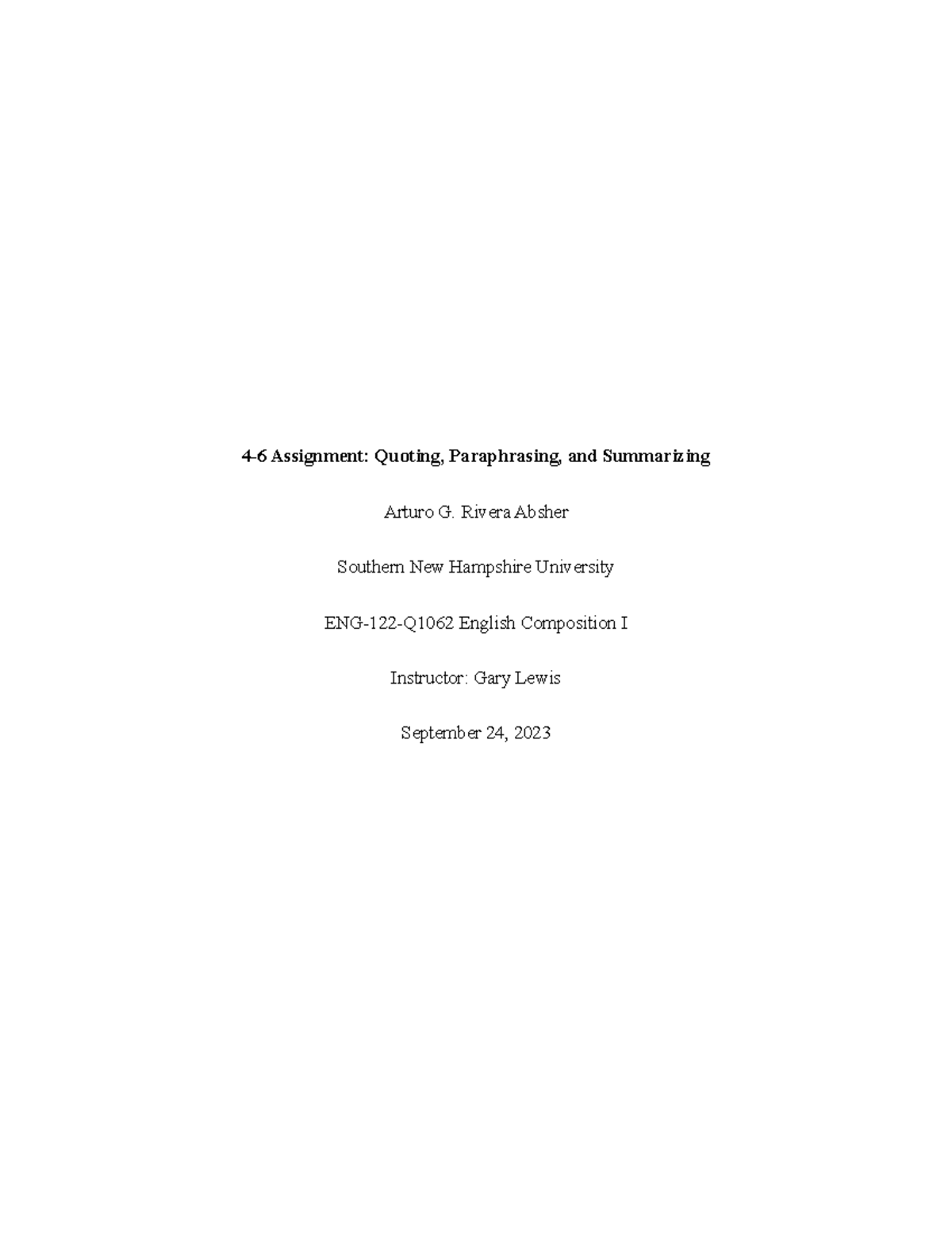 4-6 Assignment Quoting, Paraphrasing, and Summarizing - Rivera Absher Southern New Hampshire ...