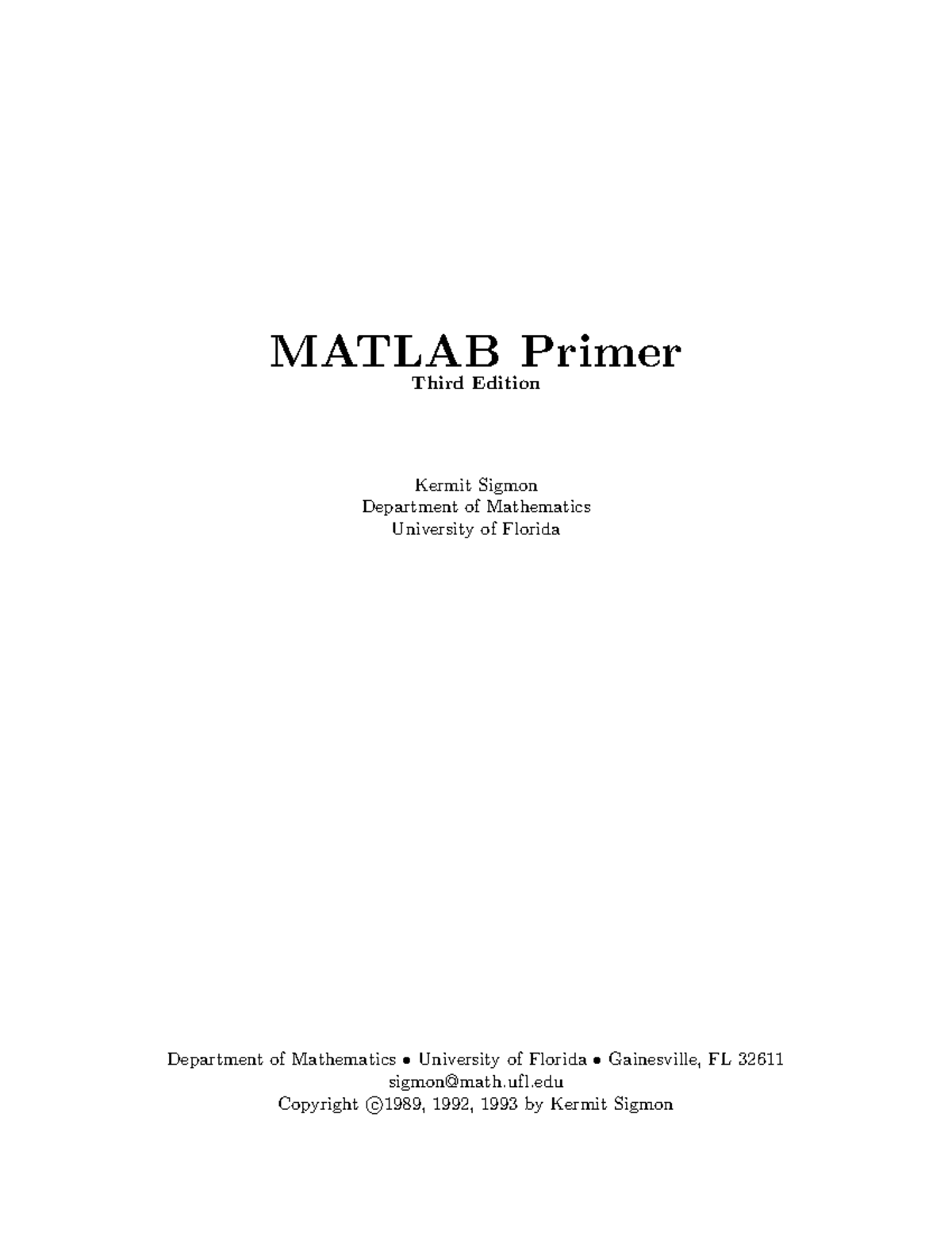 Matlab Primer Matlab Primer Third Edition Kermit Sigmon Department Of Mathematics University