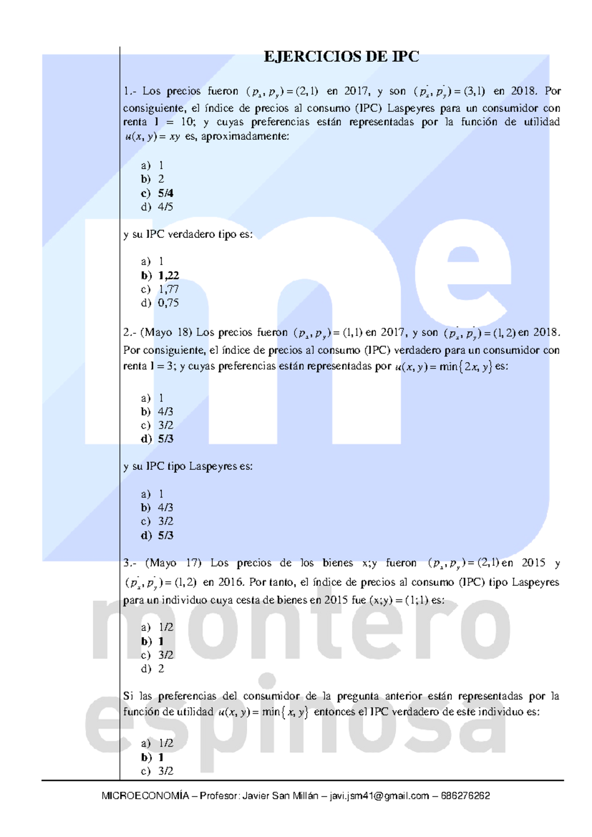 Hoja 6 - Solución - ejercicios micro - EJERCICIOS DE IPC 1.- Los precios fueron ( px , p y) (2,1 ...