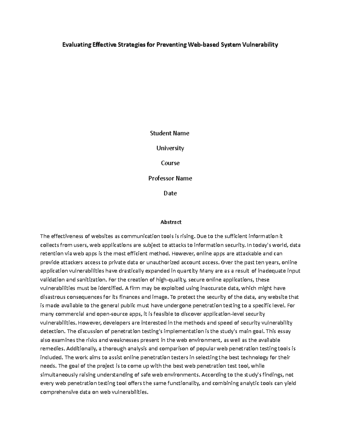 Web vulnerabilities 12 - Evaluating Effective Strategies for Preventing Web-based System - Studocu