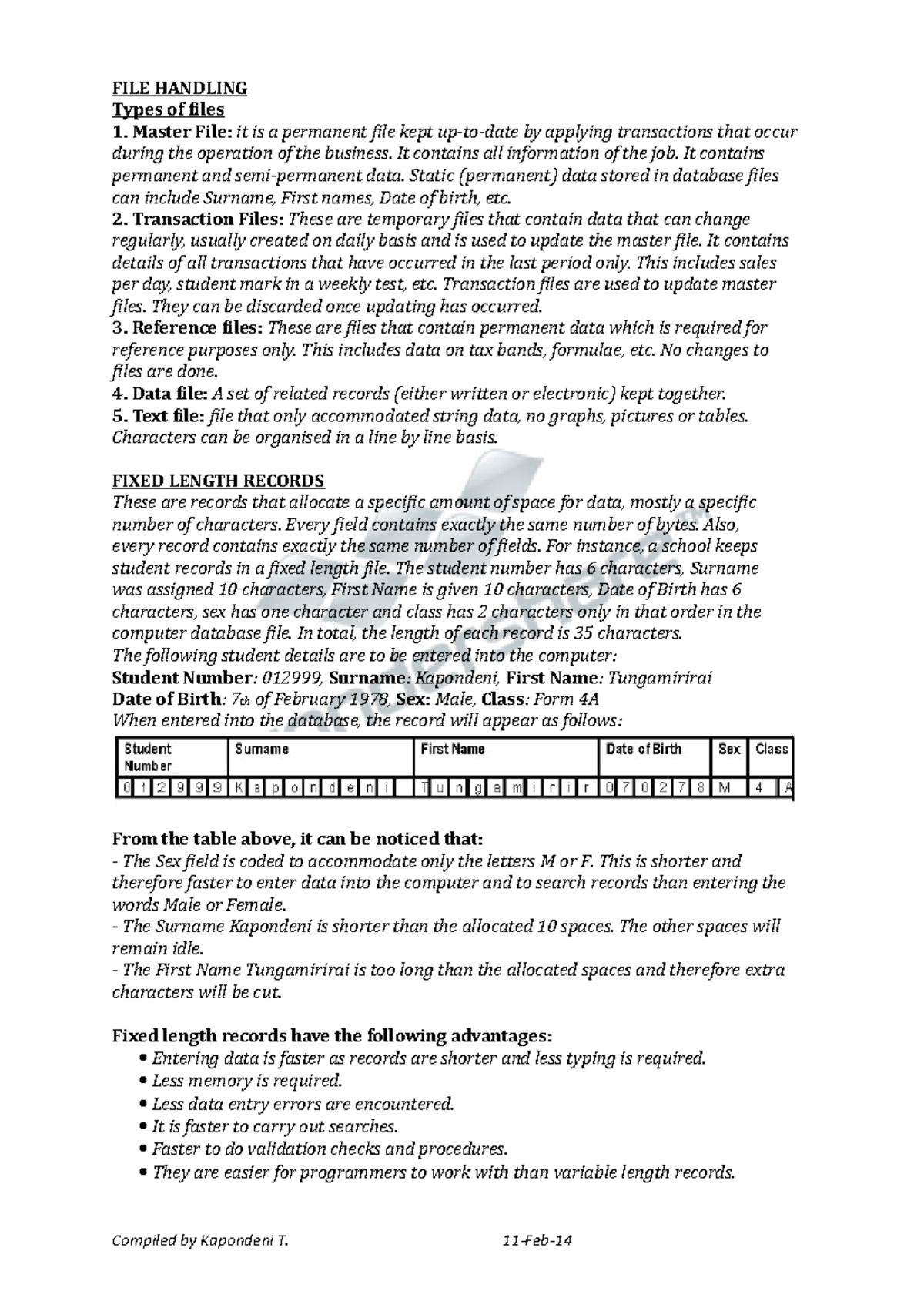 Chapter 11-File Handling - FILE HANDLING **Types of files Master File ...