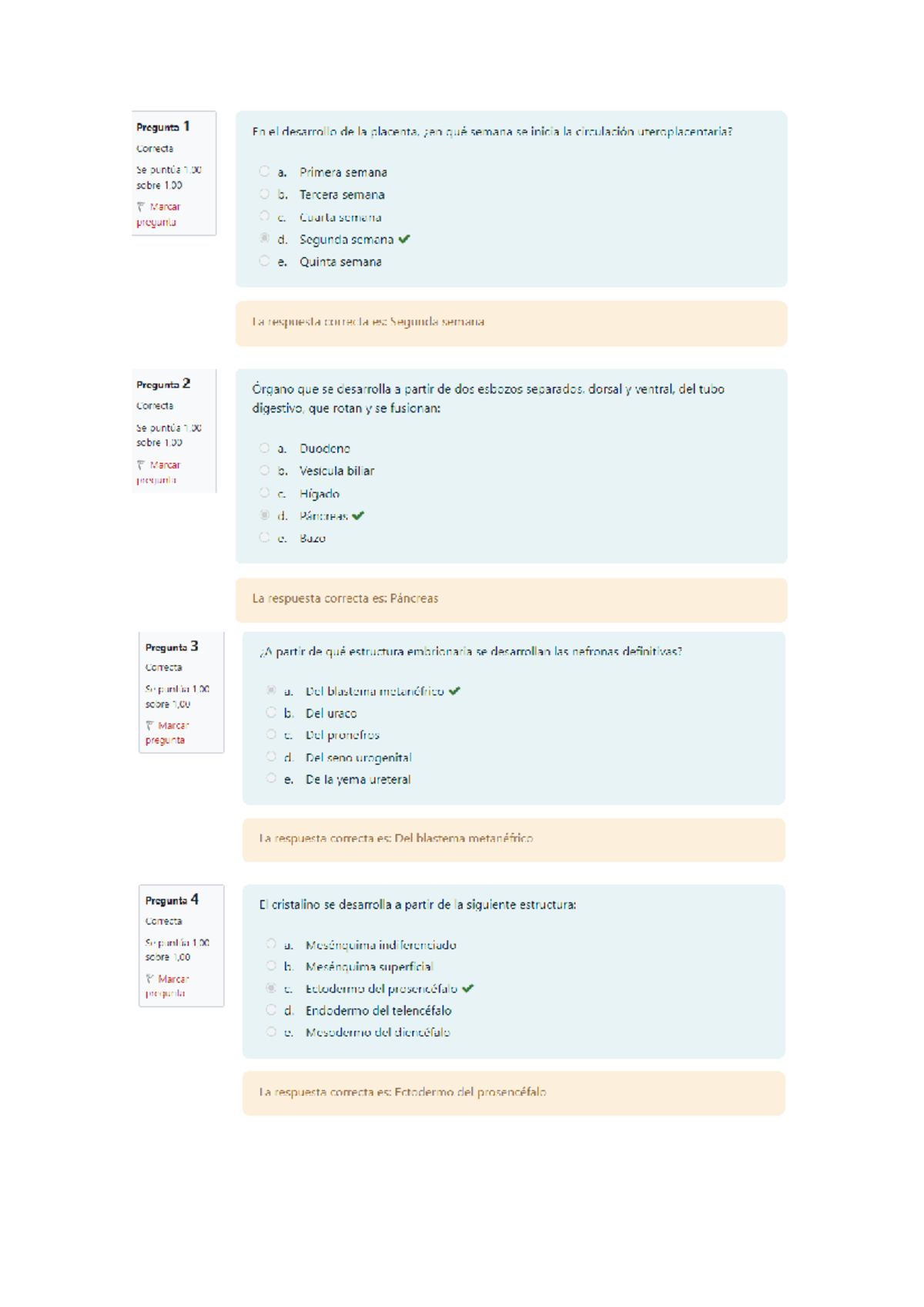 Embrio final - 2023 - II - Pregunta 1 En el desarrollo de la placenta, qué semana se inicia la ...