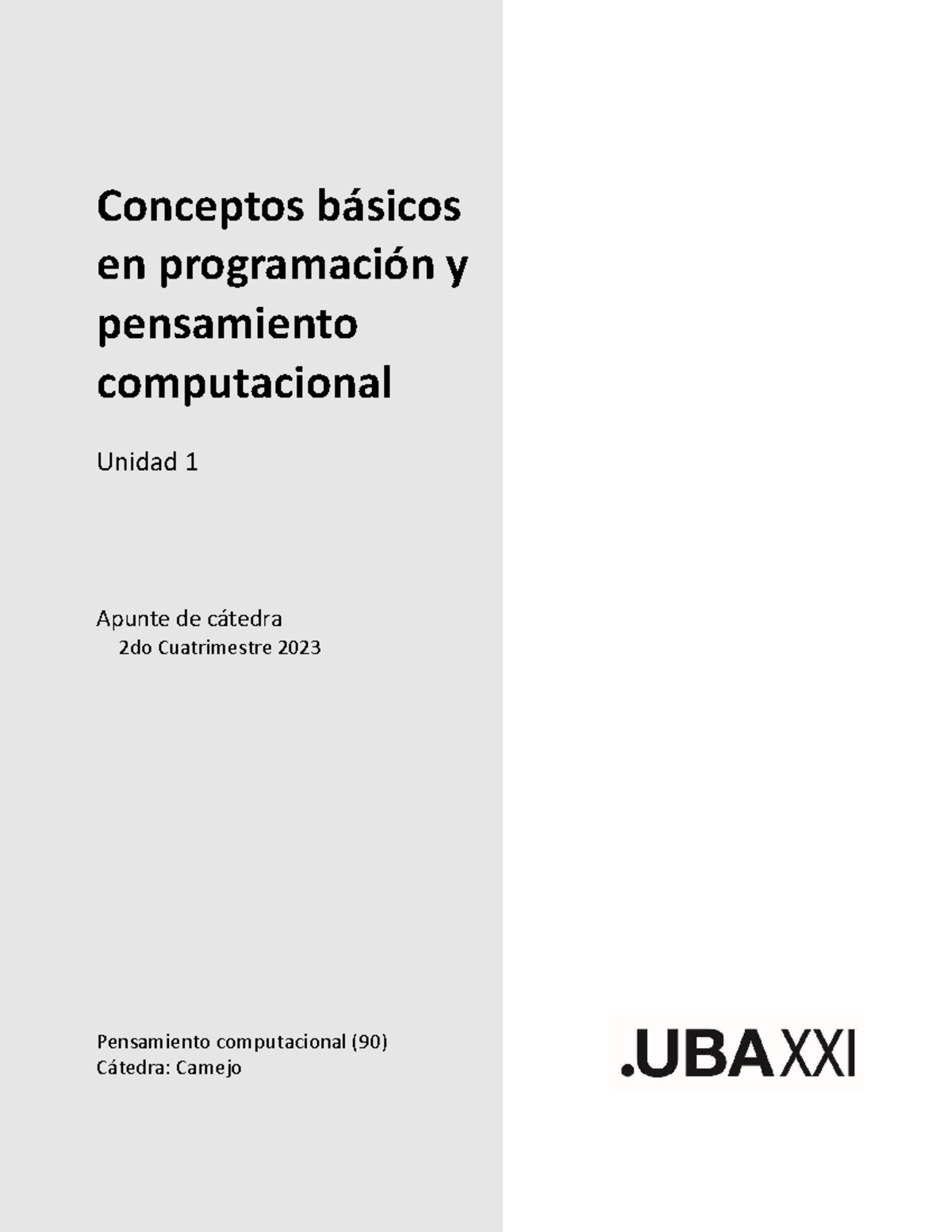 Unidad 1 pensamiento computacional - Conceptos básicos en programación ...