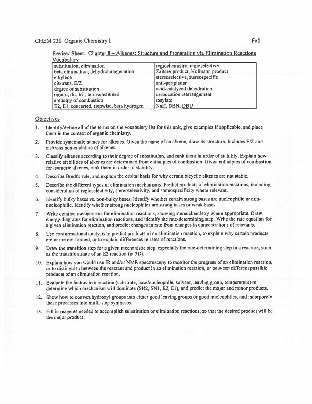 Ch7-Review Sheet - Organic Chemistry Fall 2018 Book: L.G. Wade and J. W ...