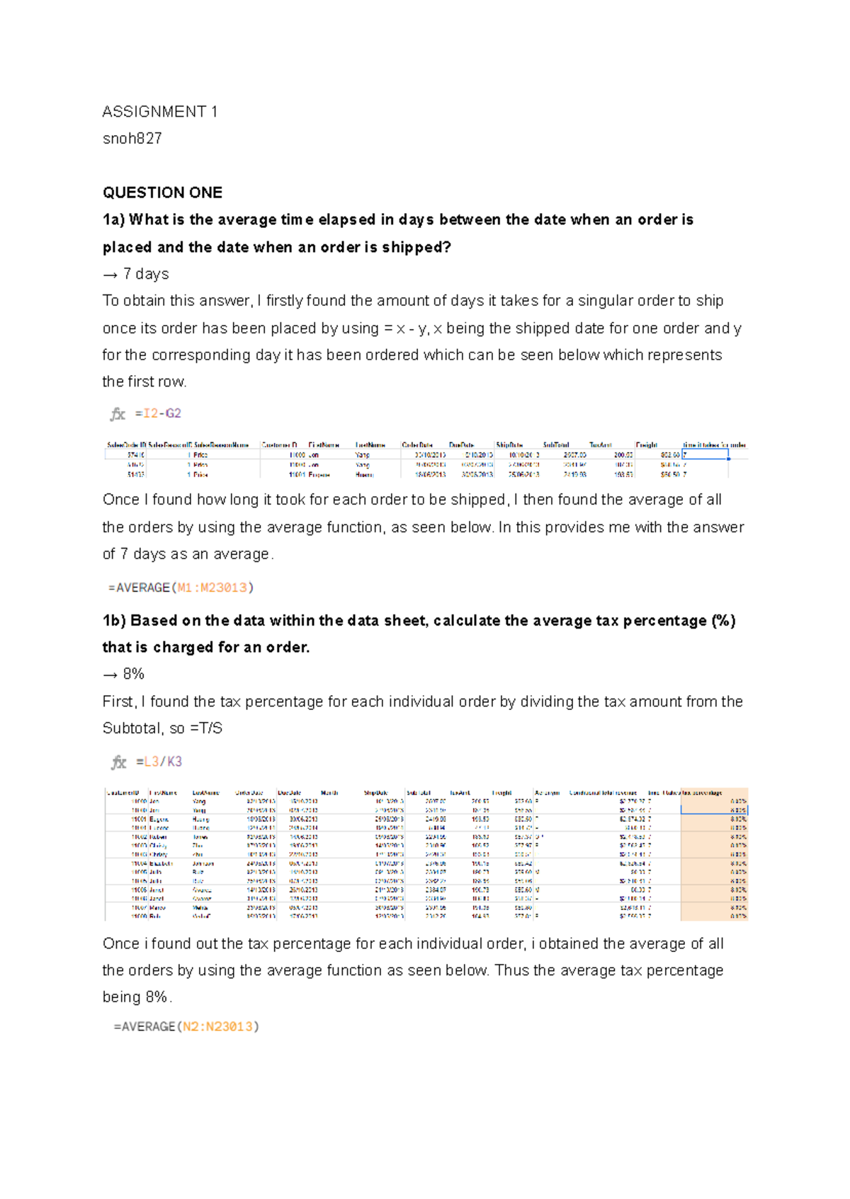 Assignment 1 infomgmt 192 - ASSIGNMENT 1 snoh QUESTION ONE 1a) What is the average time elapsed ...
