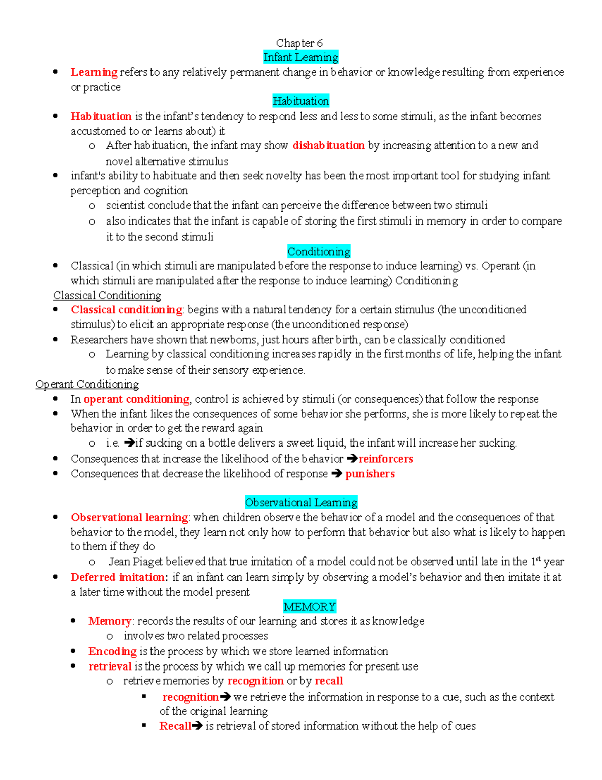 Chapter 6 Notes - Chapter 6 Infant Learning Learning refers to any ...