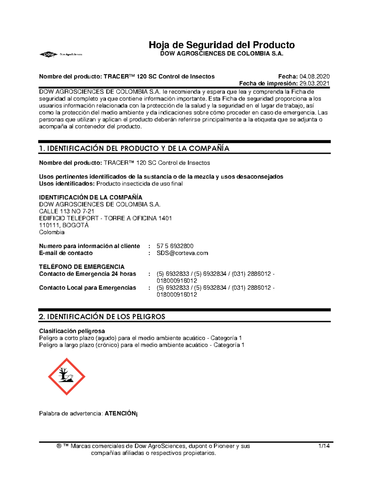 Tracer 120 SC SDS - ® ™ Marcas comerciales de Dow AgroSciences, dupont ...