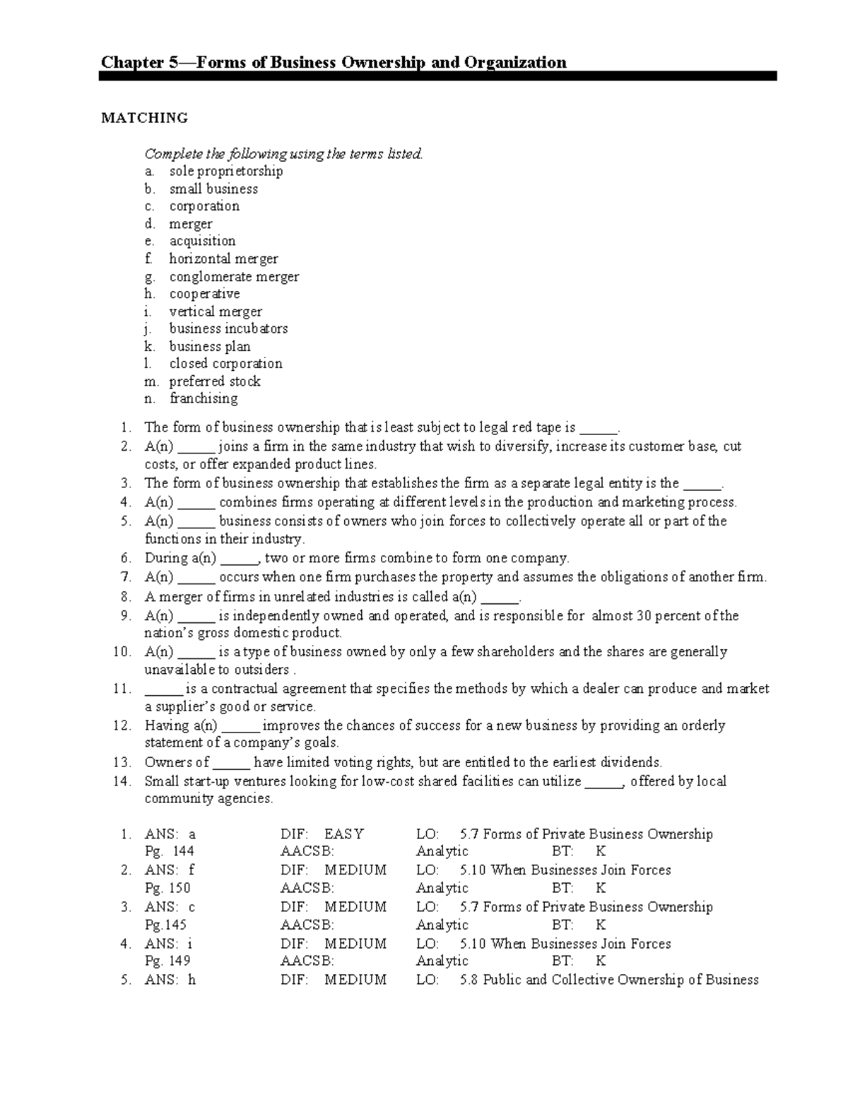 Ch05 testbank - Copy - EFOPDVMKDVMPVDM CVLM CLM - Chapter 5—Forms of ...