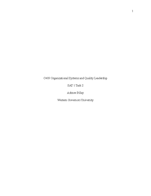 C489 task 1 - Grade: B - Organizational Systems and Quality Leadership ...