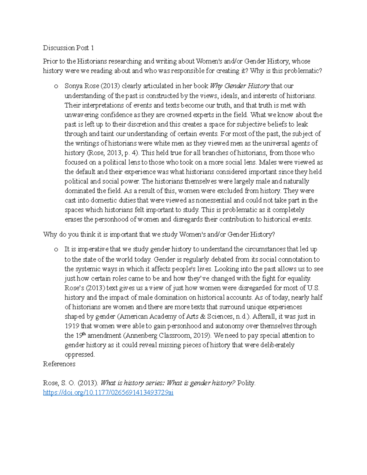 Discussion Post 1 copy - Discussion Post 1 Prior to the Historians ...