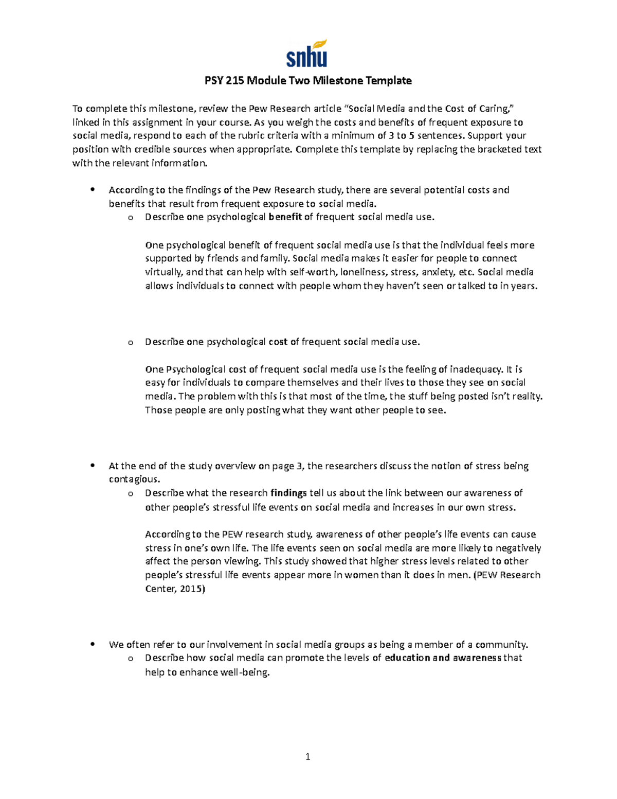 PSY 215 Module Two Milestone Template - As you weigh the costs and ...
