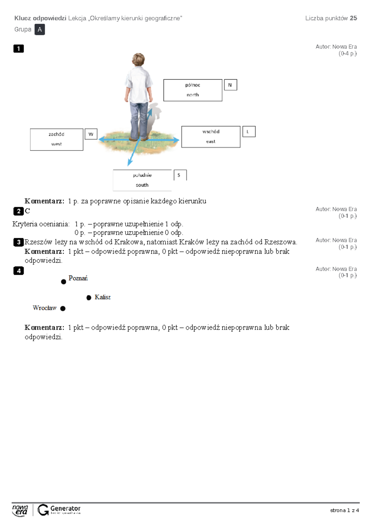 Lekcja „Określamy kierunki geograficzne Klucz odpowiedzi - Kryteria oceniania: 1 p. – poprawne ...