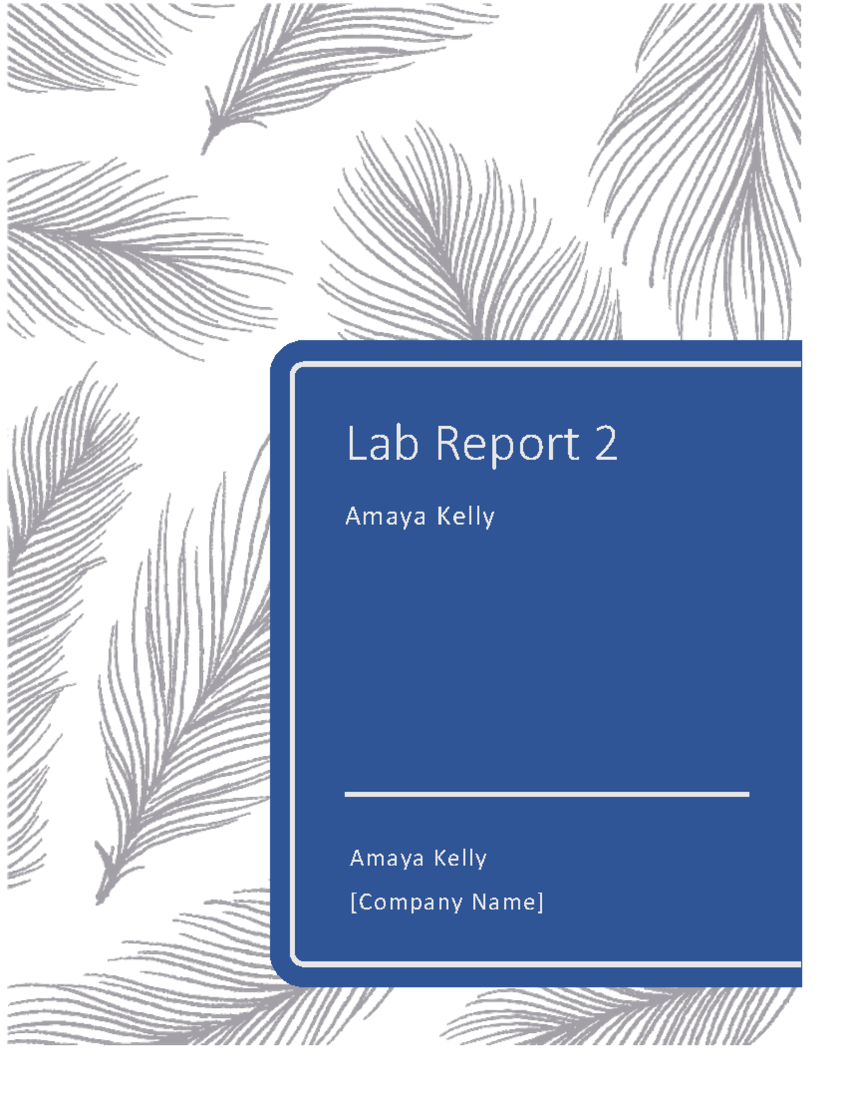 Lab 2 - Lab assignment - Lab Report 2 Amaya Kelly Amaya Kelly [Company ...