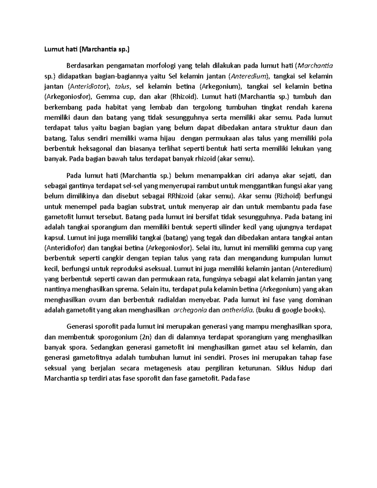 Lumut hati - ) Berdasarkan pengamatan morfologi yang telah dilakukan ...