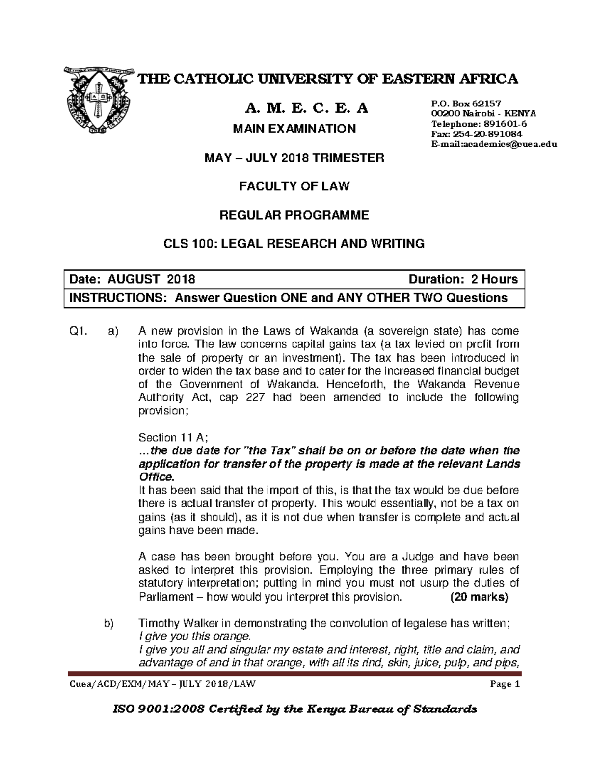 CLS 100 - Exam Assignments - Cuea/ACD/EXM/MAY – JULY 2018/LAW Page 1 ...