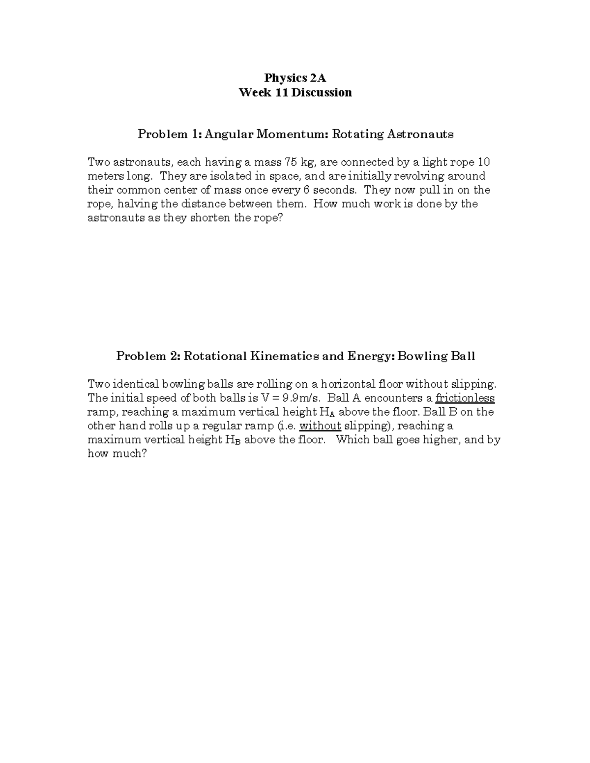 Disc11 - Discussion Worksheet - Physics 2A Week 11 Discussion Problem 1 ...