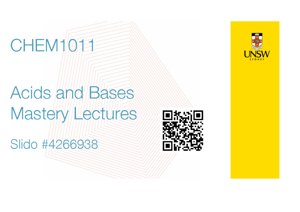CHEM1011 mastery - acid-base - CHEM Acids and Bases Mastery Lectures ...
