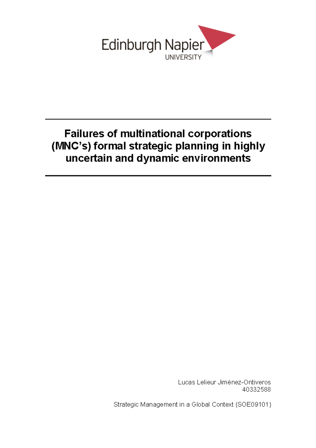 Failures of multinational corporations (MNC's) formal strategic ...
