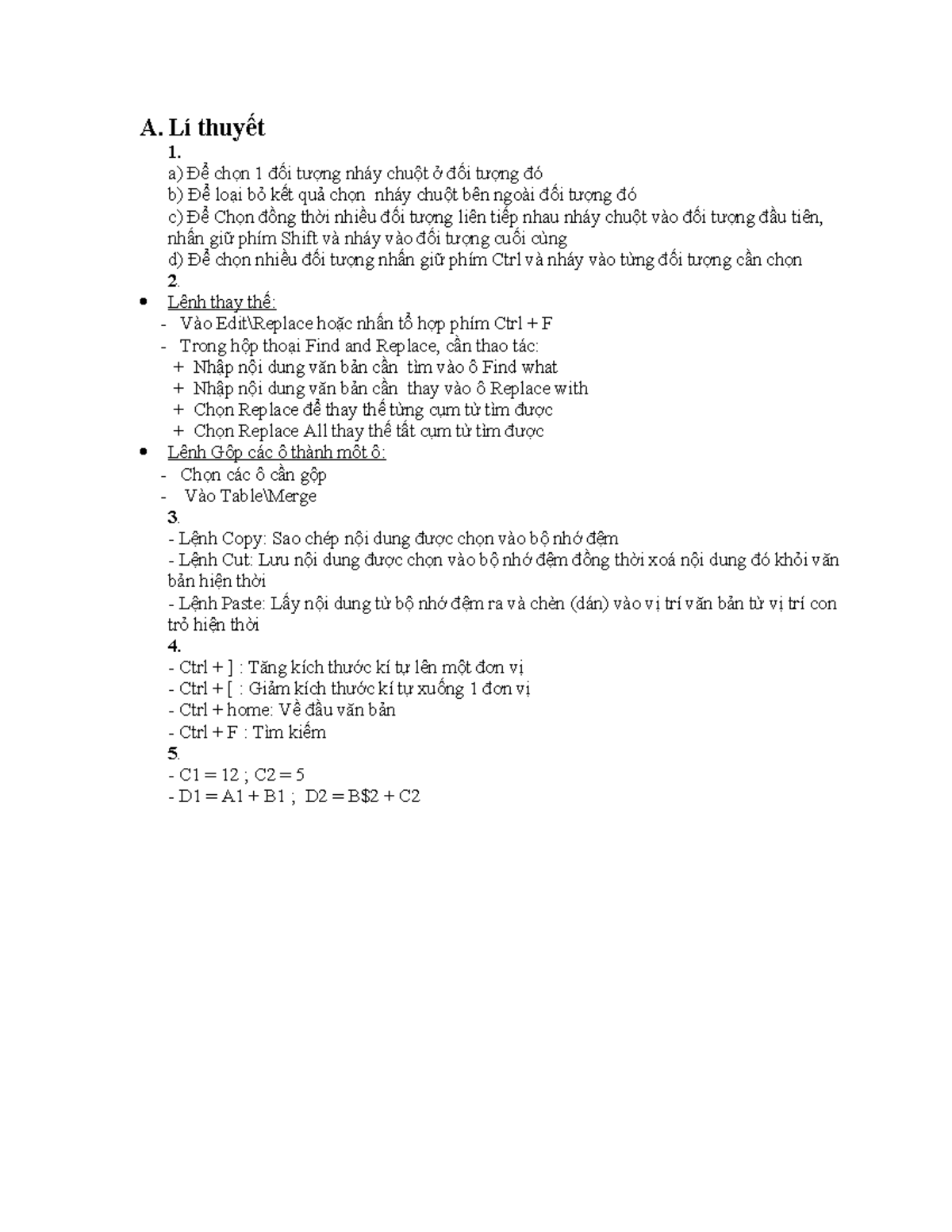 Lí thuyết - khiy - A. Lí thuyết 1. a) Để chọn 1 đối tượng nháy chuột ở ...